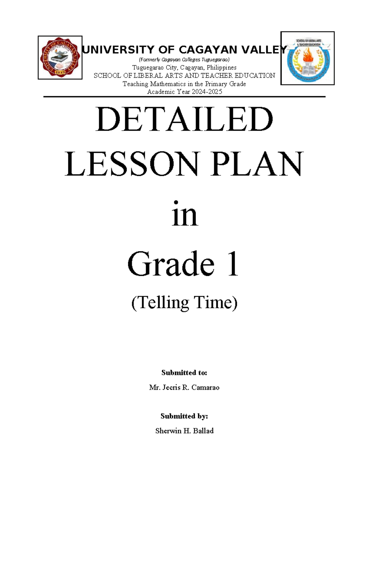 Detailed Lesson Plan: Telling Time in Grade 1 (EDUC 101) - Studocu