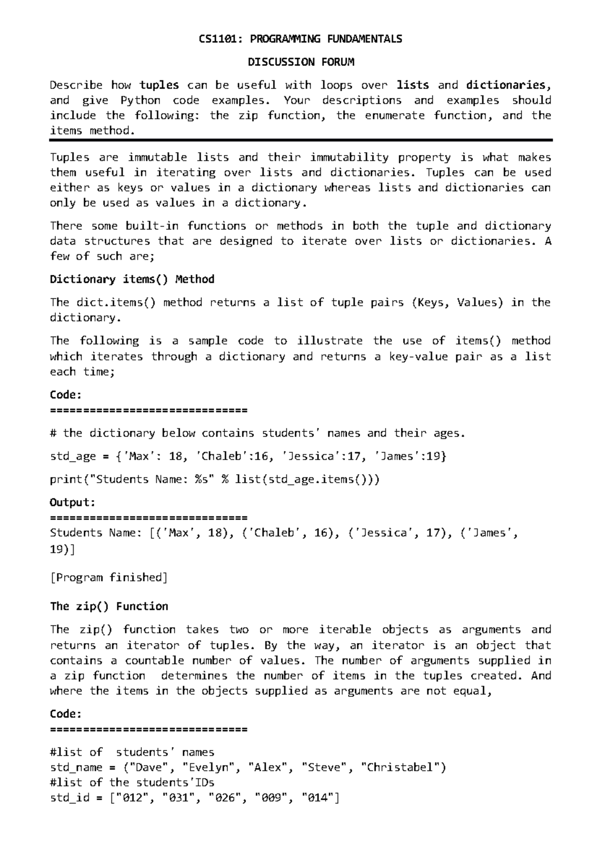CS 1101 Discussion Forum -Unit 7 - CS1101: PROGRAMMING FUNDAMENTALS DISCUSSION FORUM Describe ...