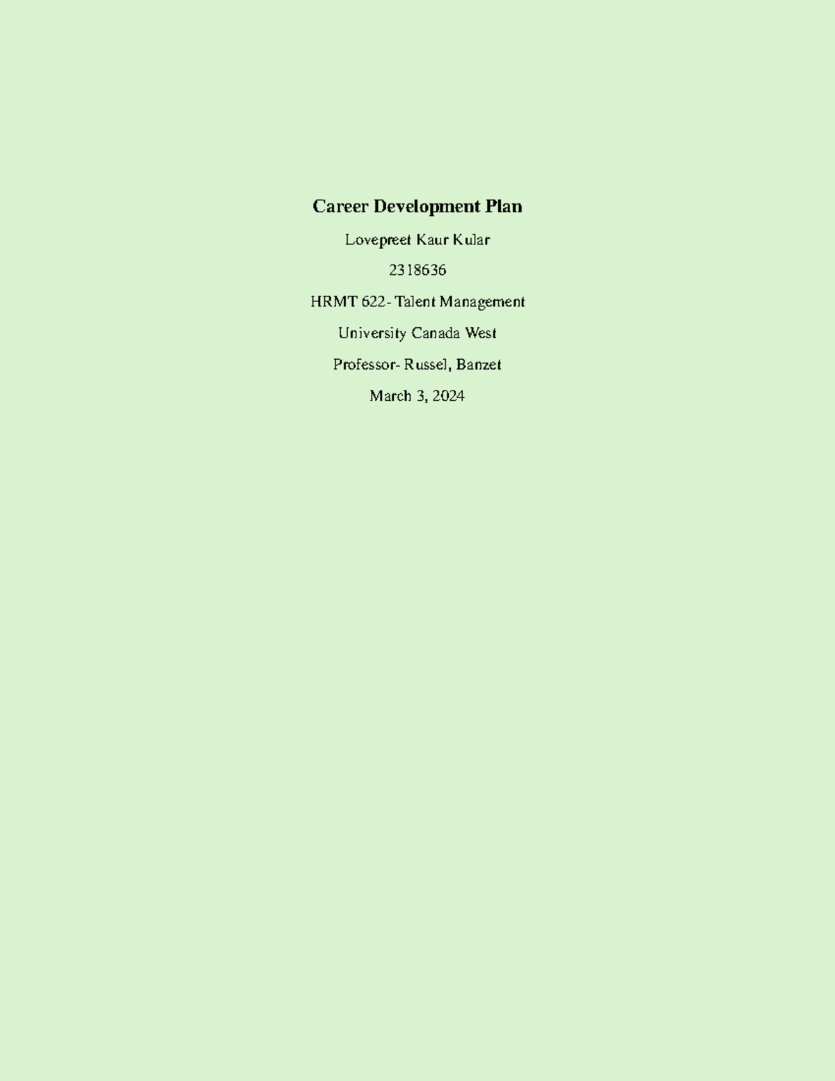 Career development plan - Career Development Plan Lovepreet Kaur Kular ...