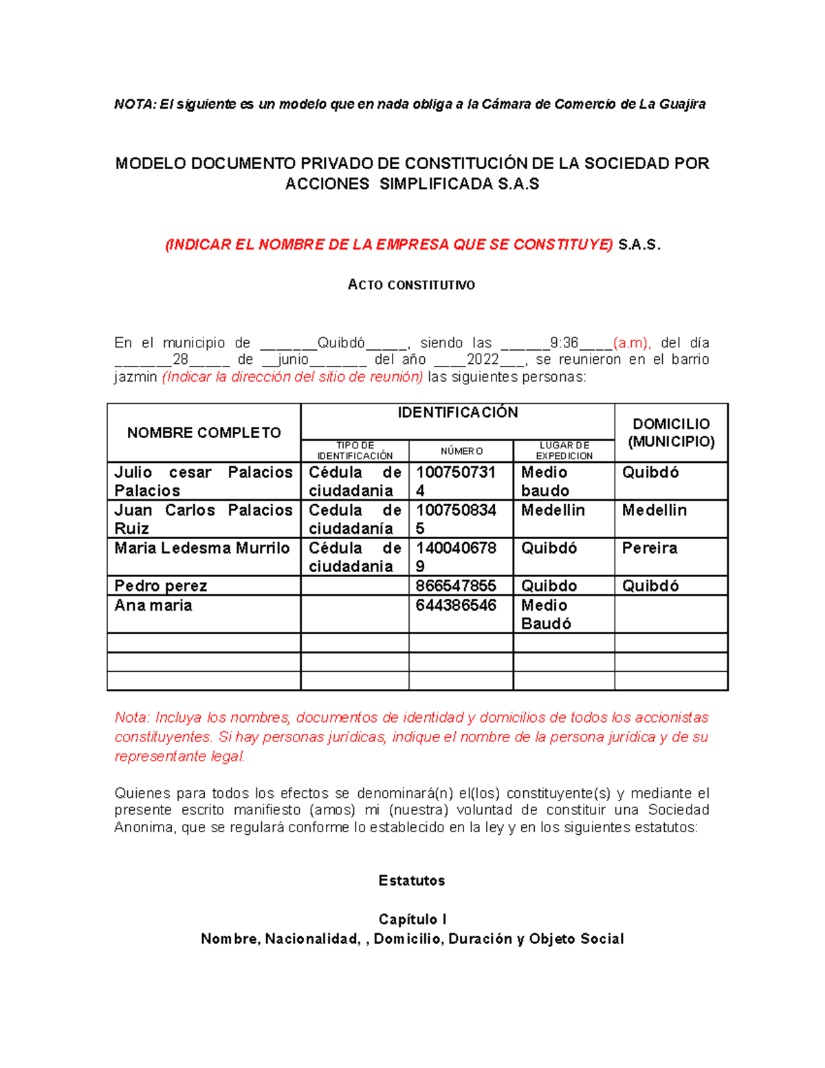 ACTA DE Constitucion DE Sociedad POR Acciones Simplificada - NOTA: El siguiente es un modelo que ...