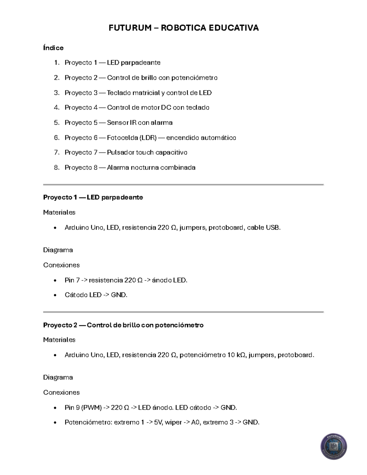 FUTURUM ROBOTICA EDUCATIVA: Proyectos de Arduino y Conexiones - Studocu