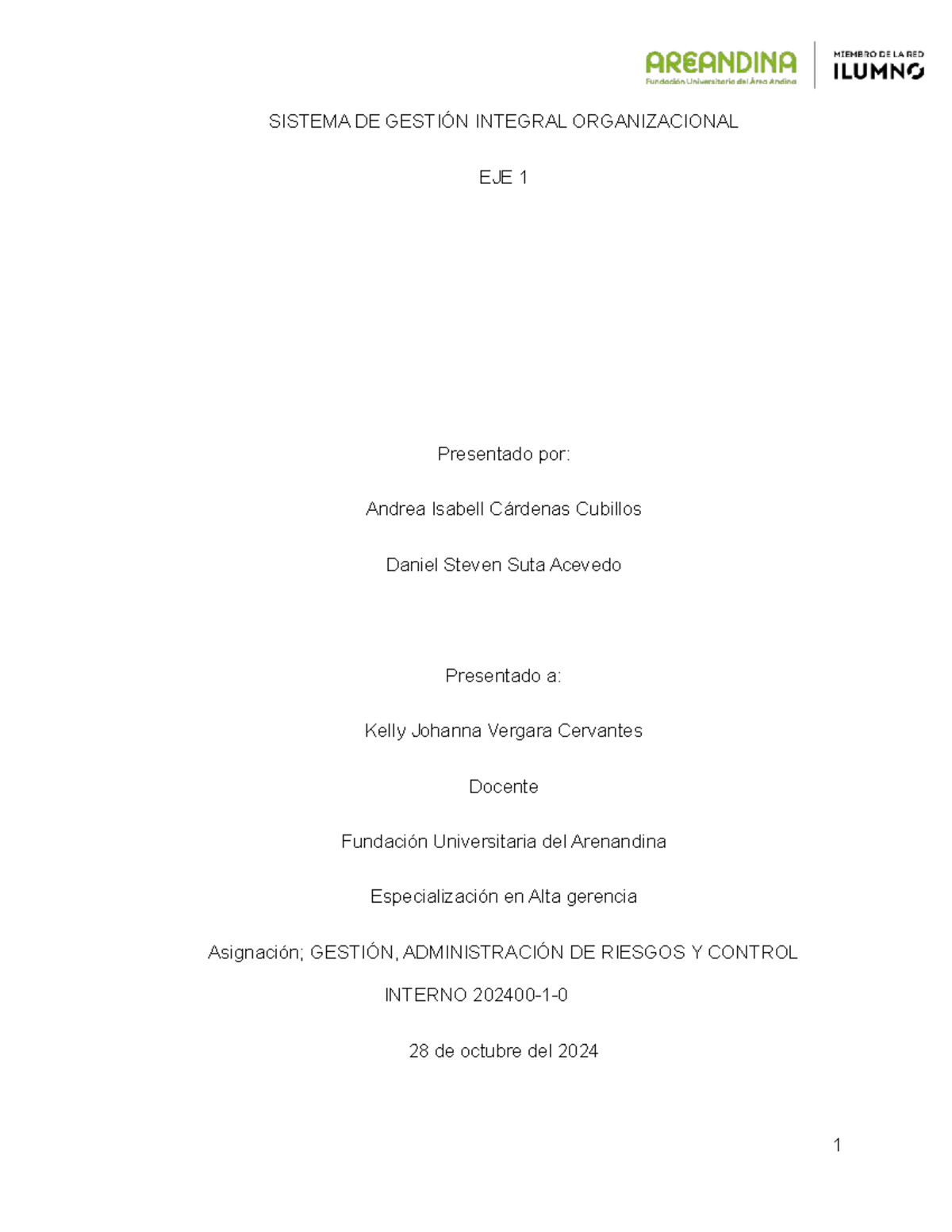 EJE 1: Análisis del Sistema de Gestión Integral Organizacional en ...