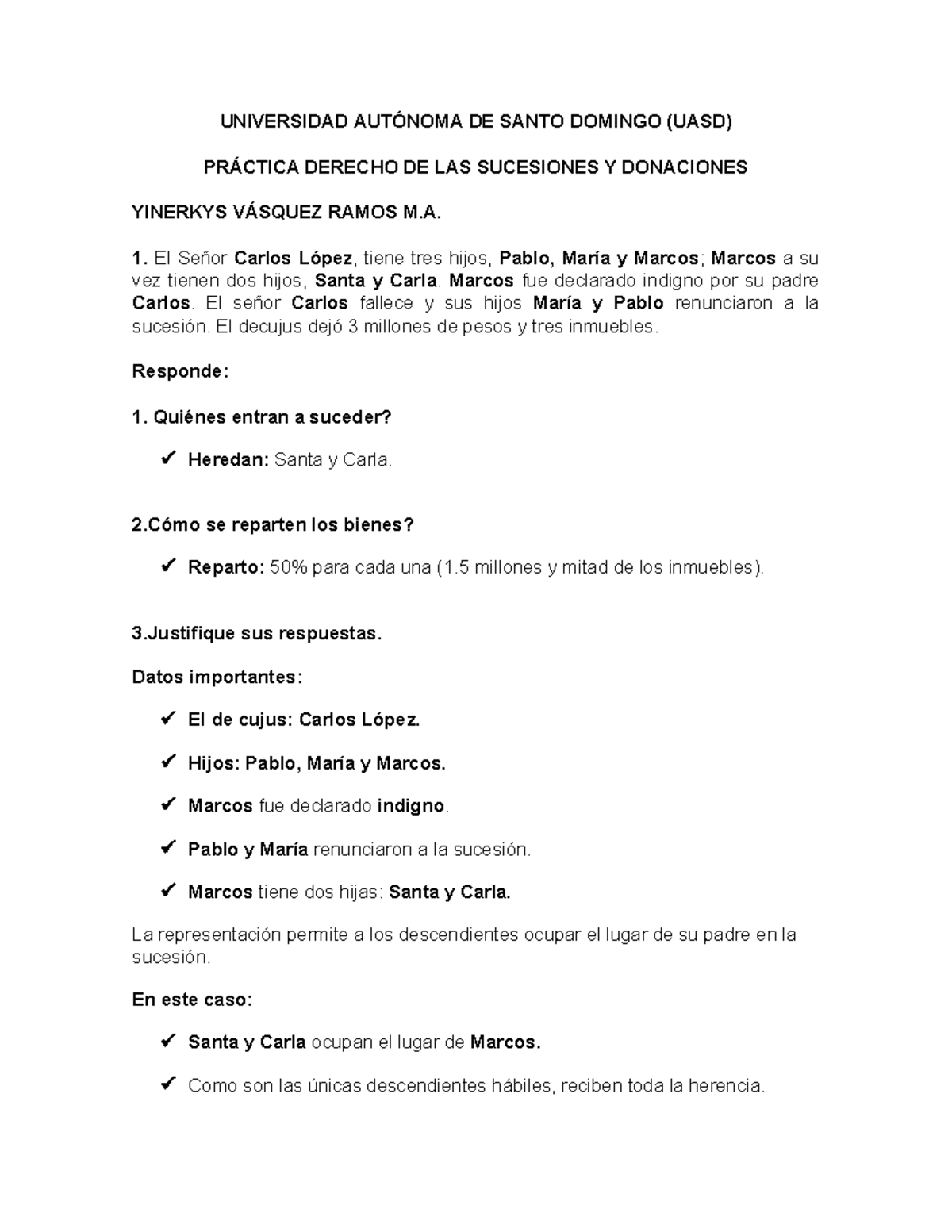 Práctica de Derecho de Sucesiones y Donaciones (UASD) - Studocu
