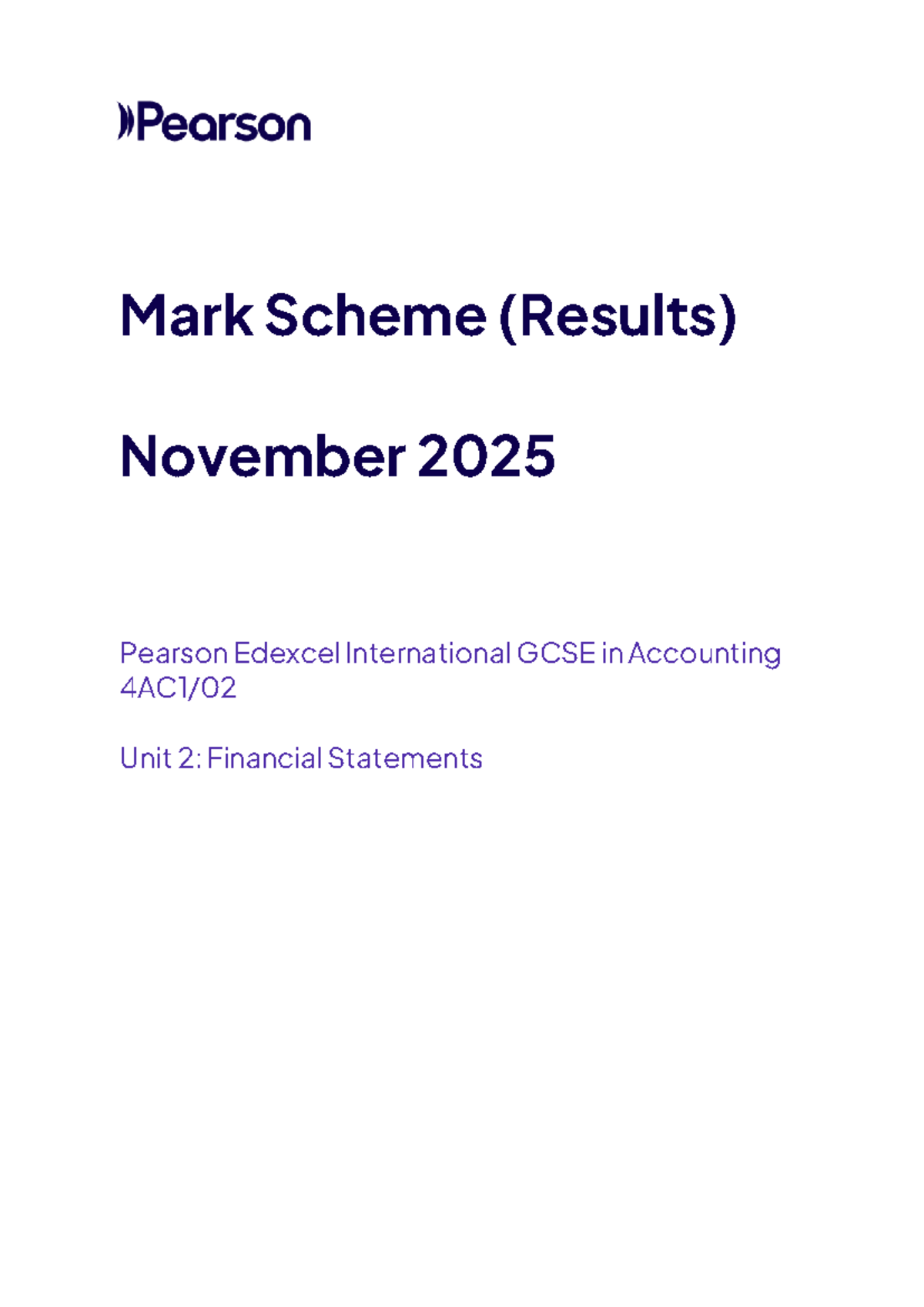 Mark Scheme (Results) Nov 2025 - Pearson Edexcel IGCSE 4AC1/02 - Studocu