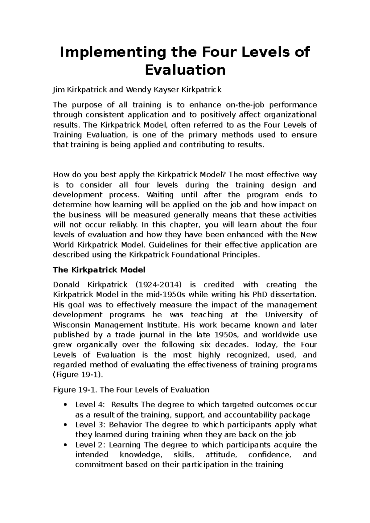 Kirkpatrick Model: Implementing the Four Levels of Training Evaluation ...