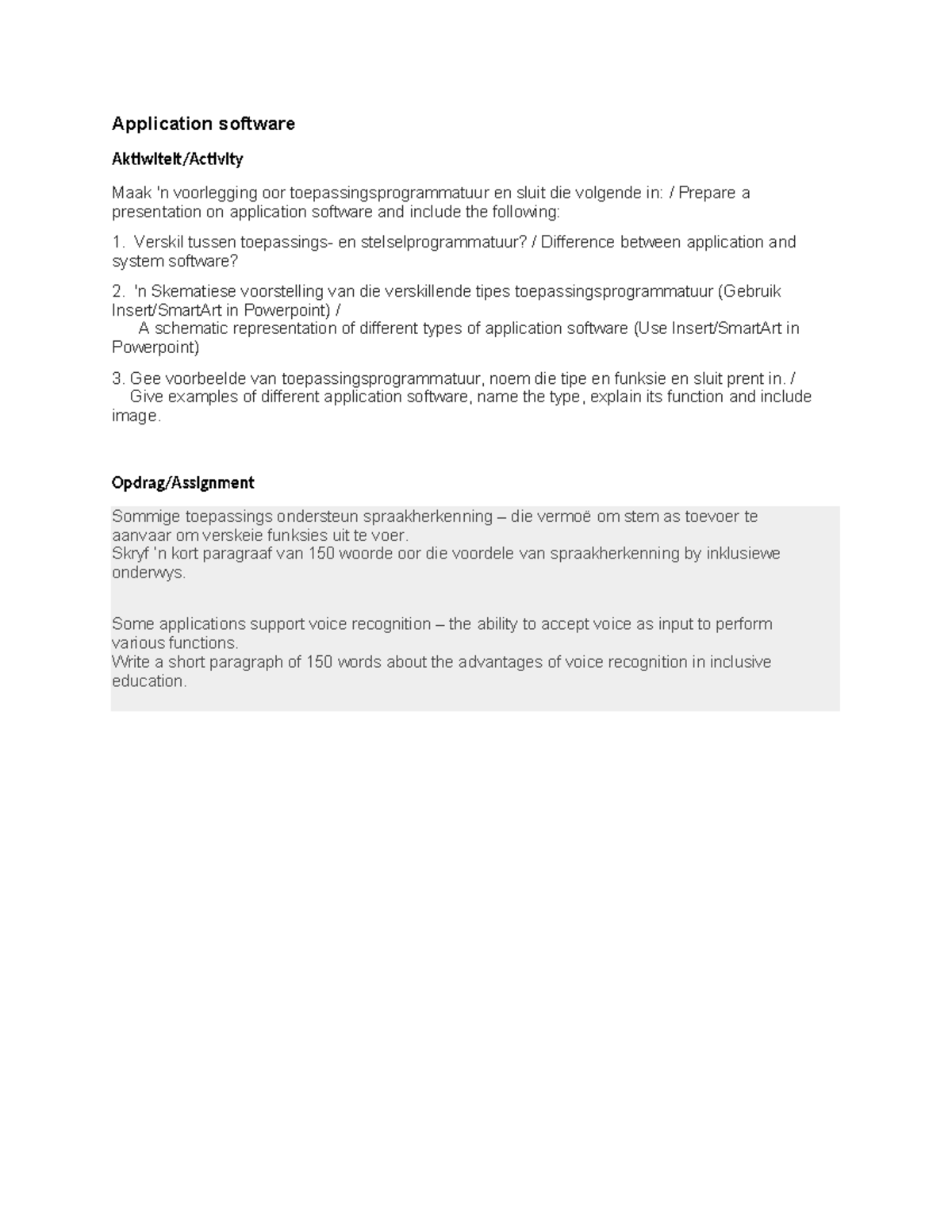 Toepassingsprogrammatuur en Spraakherkenning: Aktiwiteit en Opdrag ...