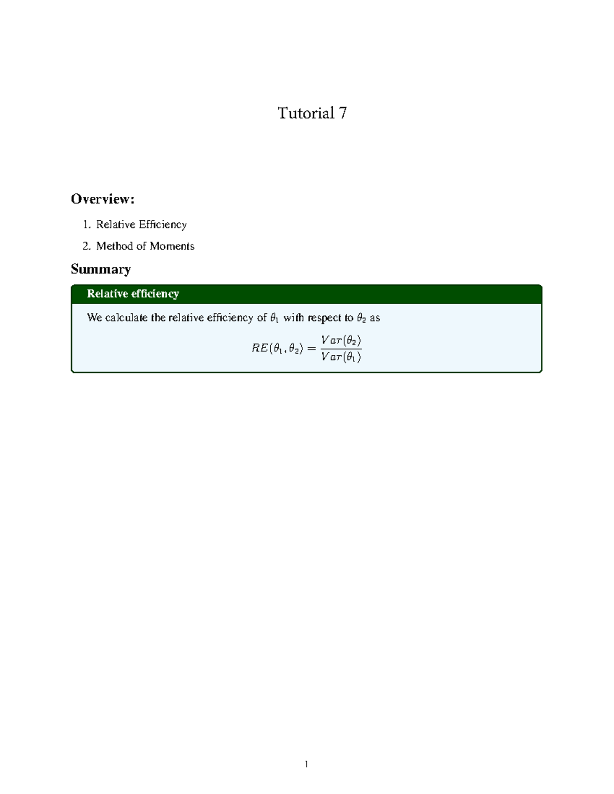 STA260 Tutorial 7: Relative Efficiency & Method of Moments Summary ...