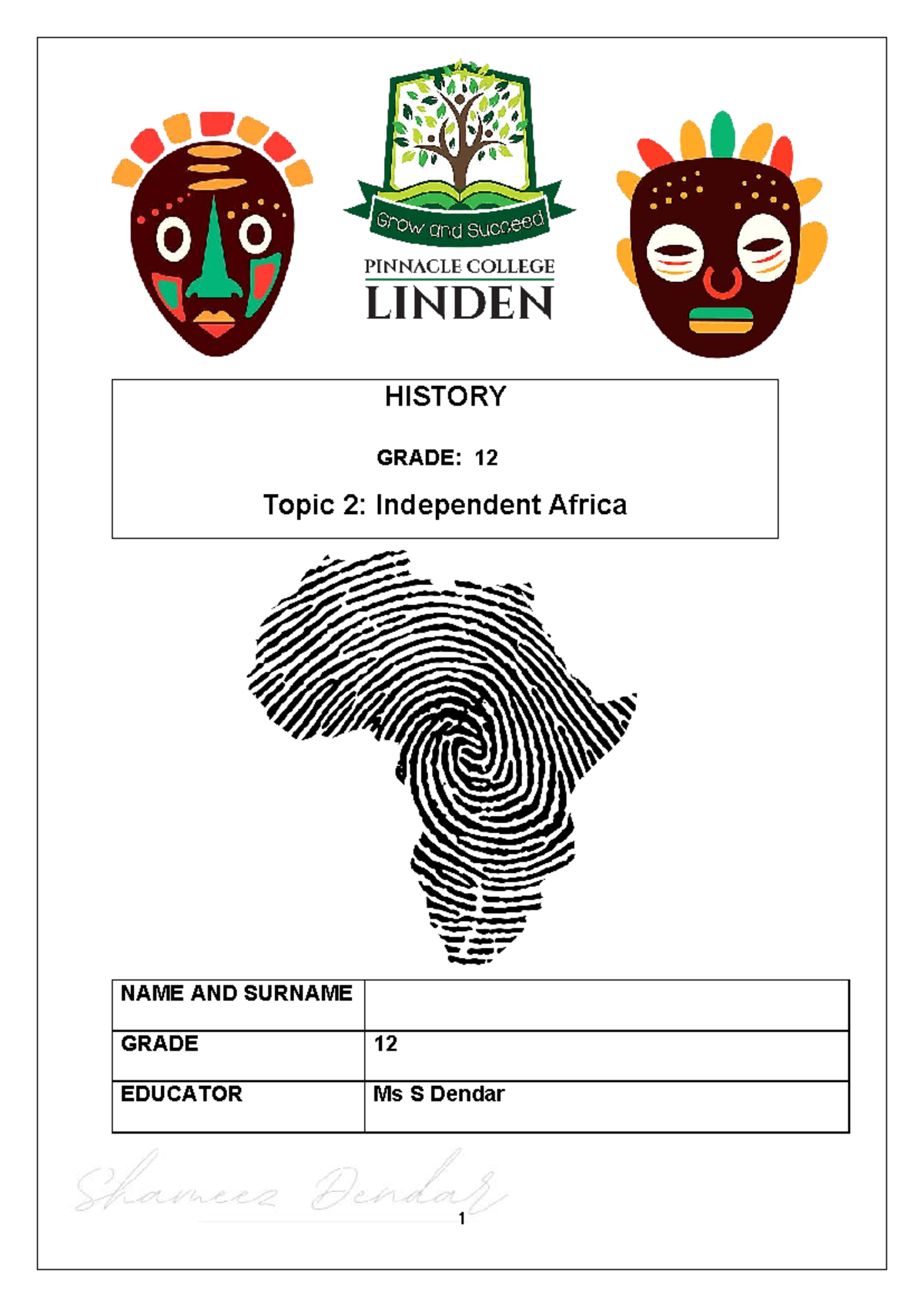 HISTORY GRADE 12: Topic 2 - The Path to Independent Africa - Studocu