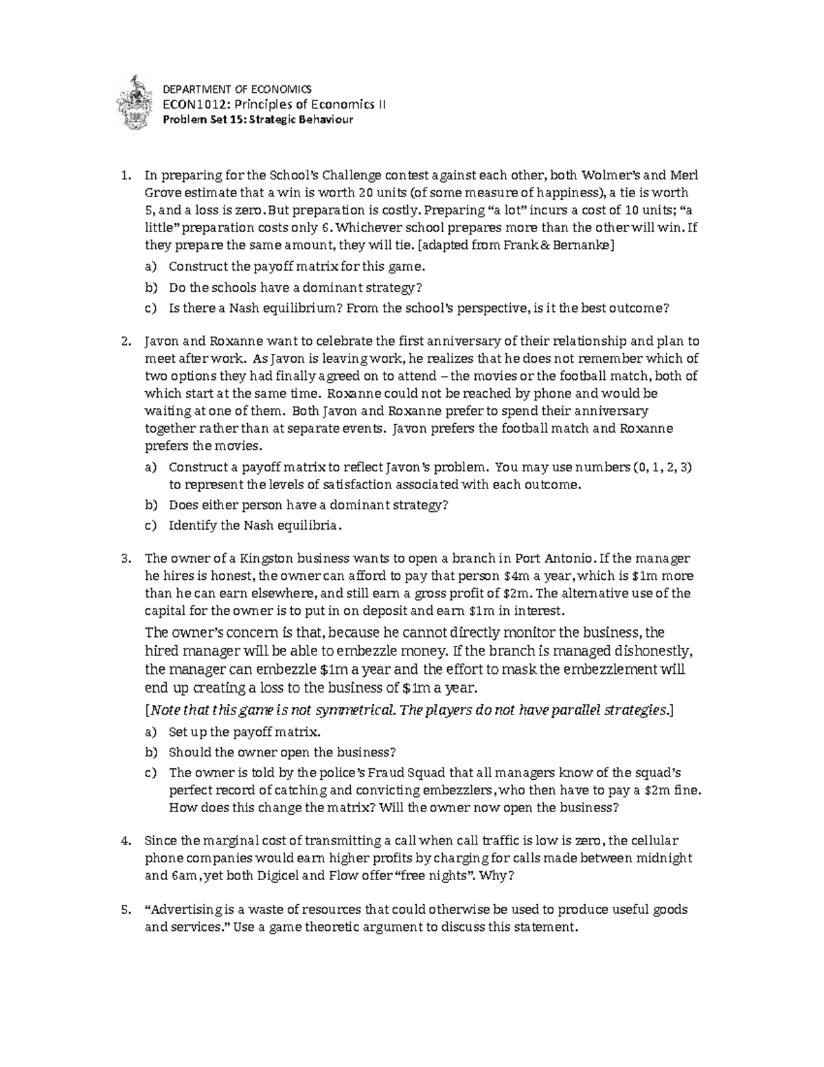 ECON1012: Problem Set 15 - Strategic Behaviour Analysis - Studocu