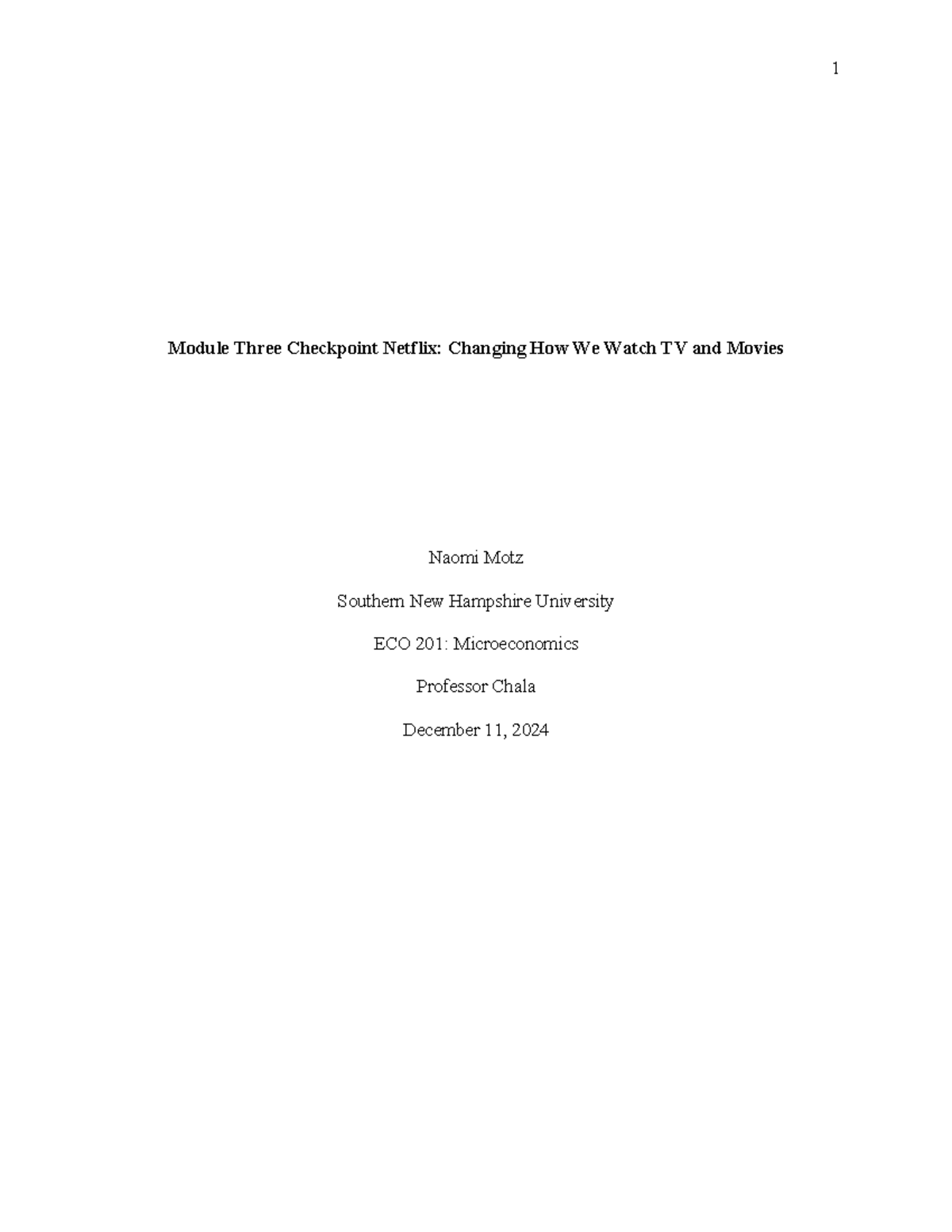 ECO 201 Module Three Checkpoint: Netflix's Impact on Viewing Demand ...
