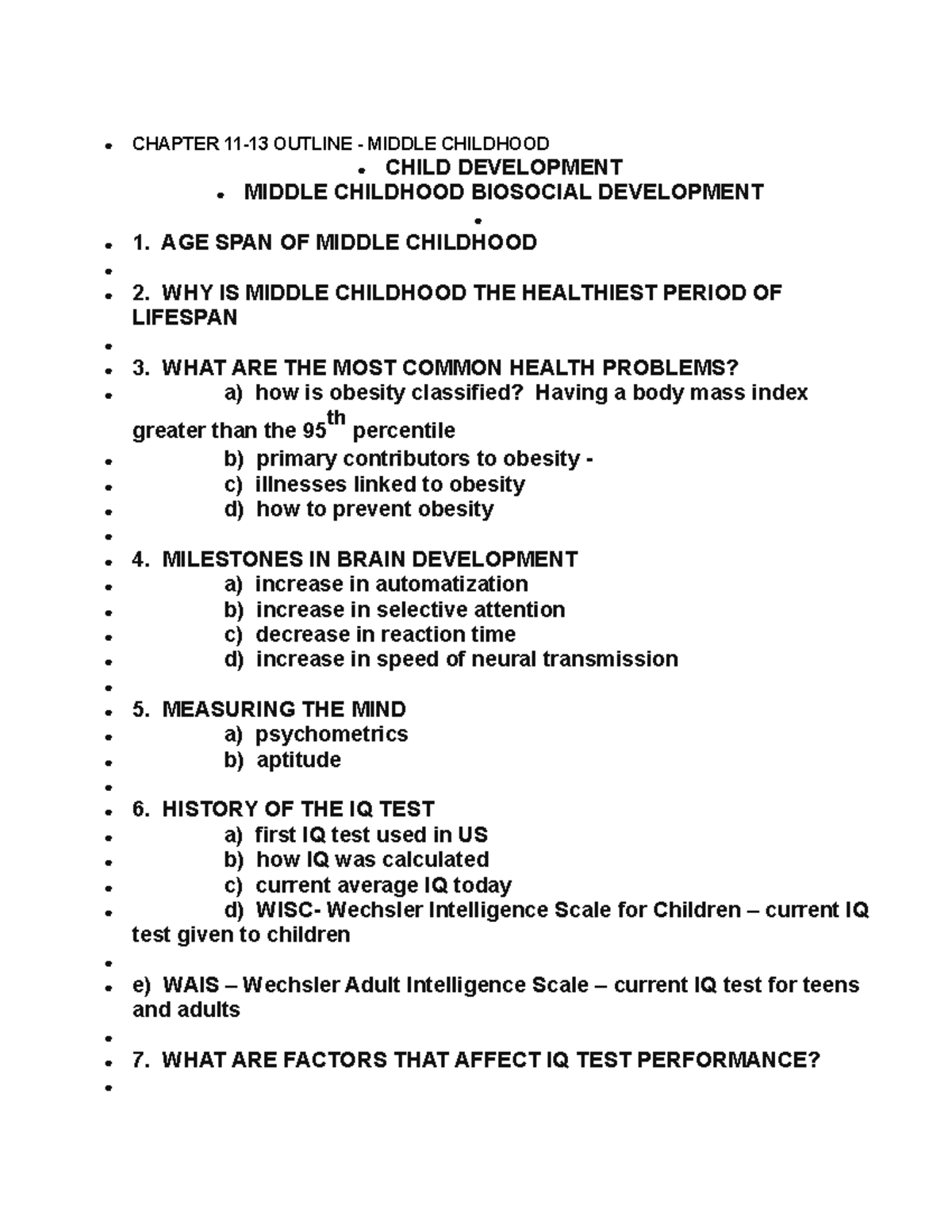 Chapter 11-13 Psych 215 - CHAPTER OUTLINE MIDDLE CHILDHOOD CHILD ...