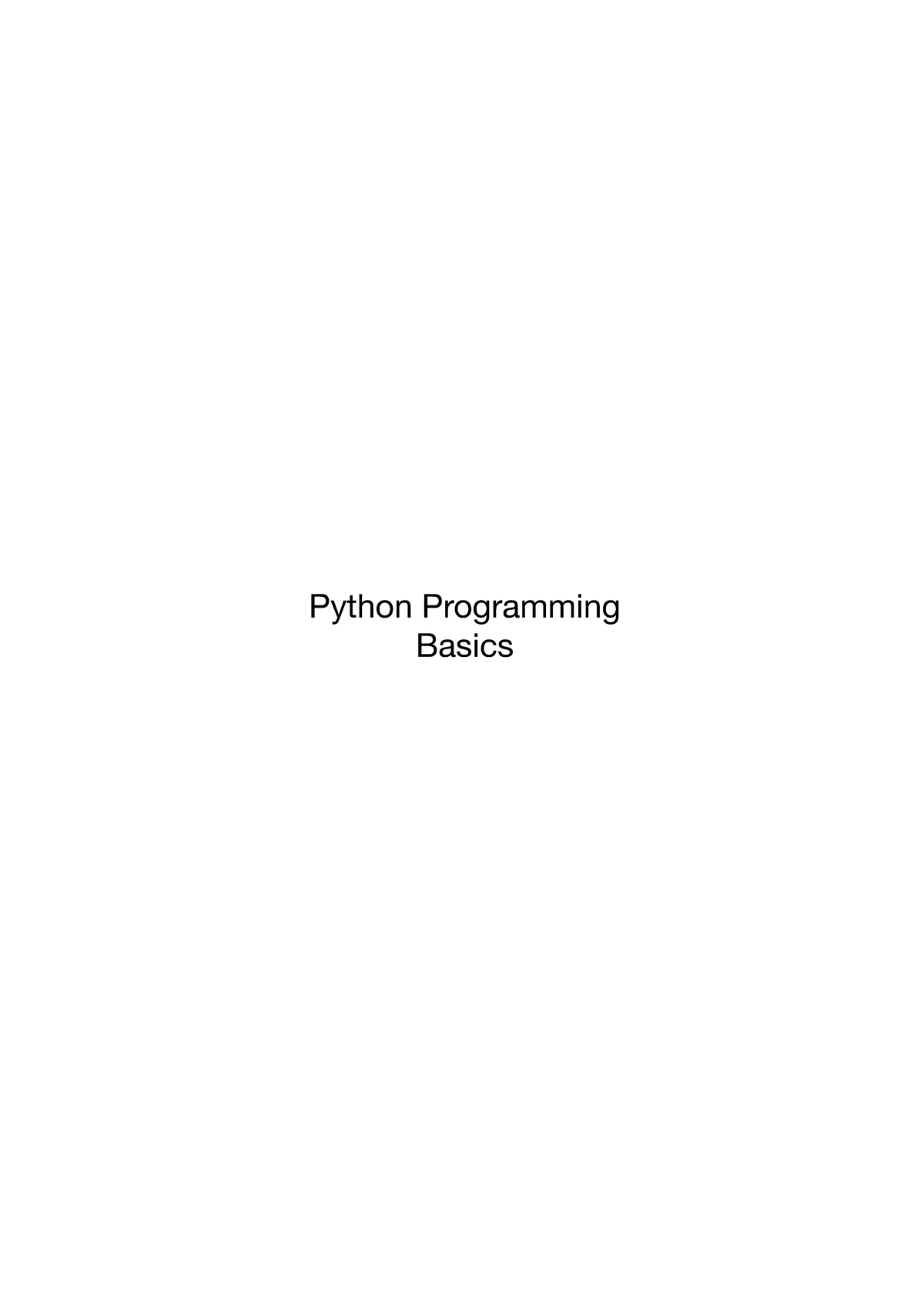Programming Notes: Python Basics (Course Code: PY101) - Studeersnel