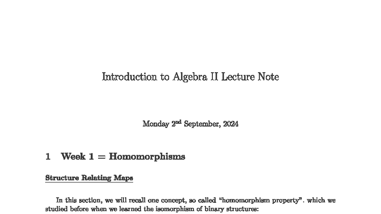 Introduction to Algebra II Lecture Notes: Week 1 - Homomorphisms - Studocu