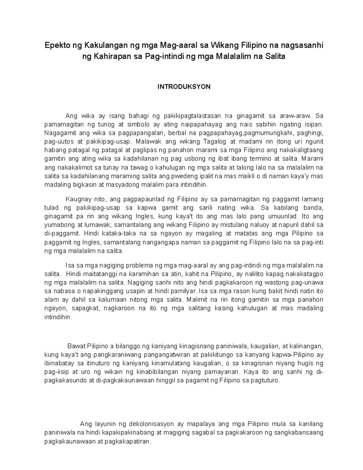 Thesis - Epekto ng Kakulangan ng mga Mag-aaral sa Wikang Filipino na nagsasanhi ng Kahirapan sa ...