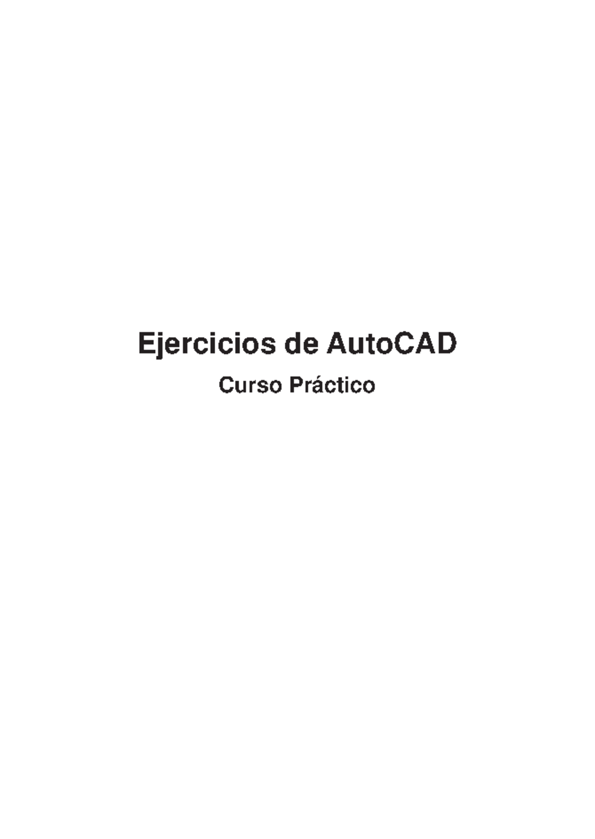 Ejercicios de AutoCAD curso práctico 1: introducción y ejercicios ...