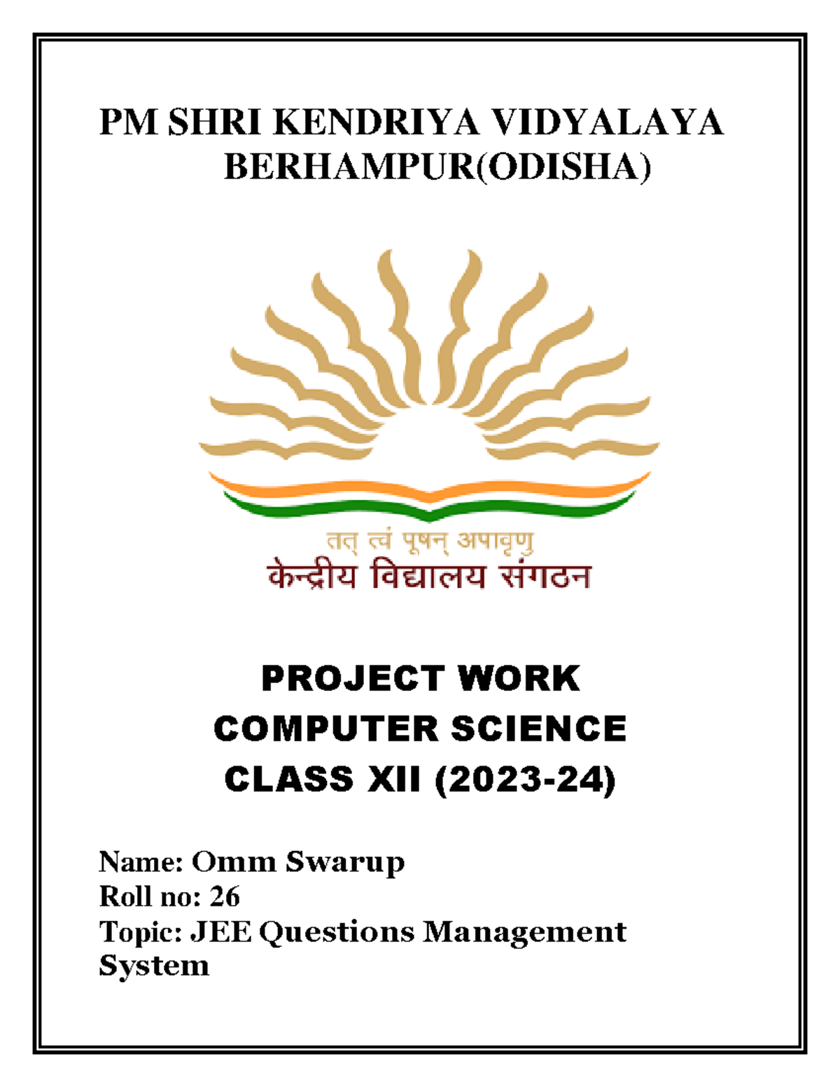 Final Project Work on JEE Questions Management System for CS Class XII ...