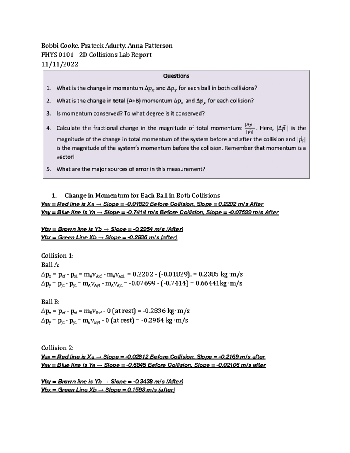 PHYS 0101 - 2D Collisions Lab Report and Momentum Analysis - Studocu