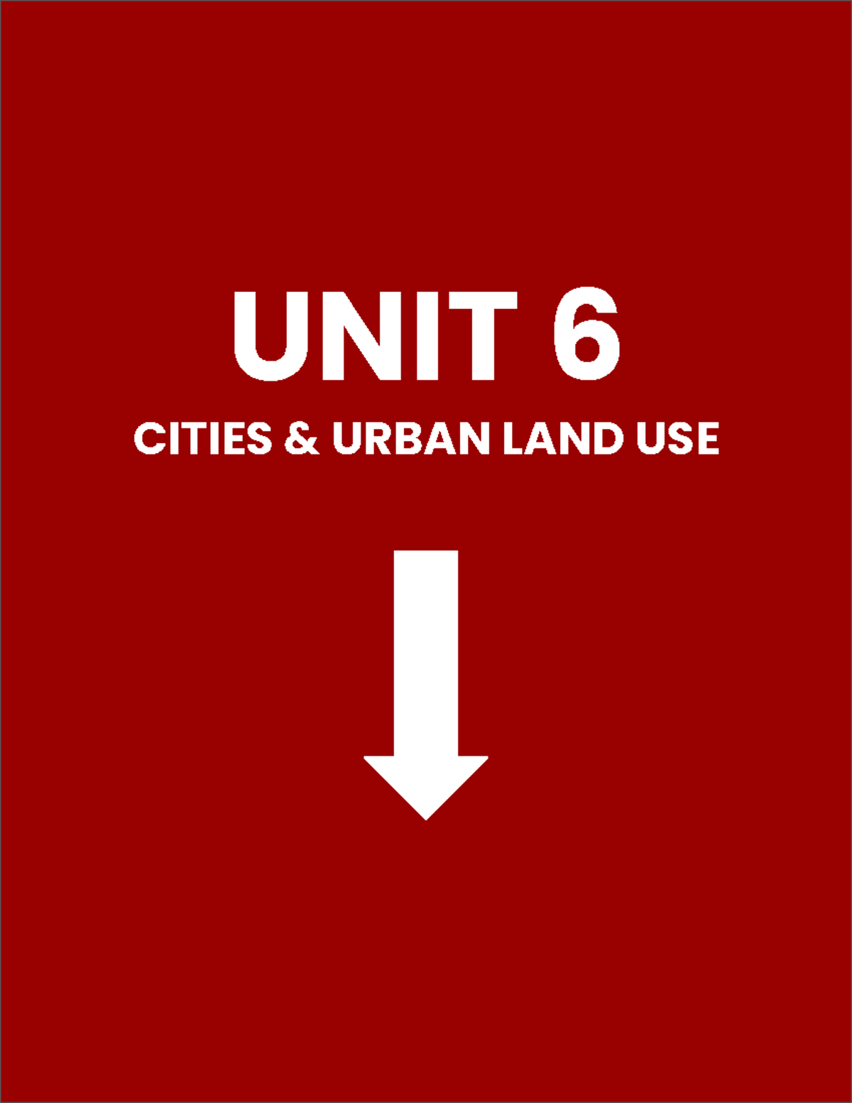 UNIT 6: Cities & Urban Land Use Comprehensive Cheat Sheet - Studocu