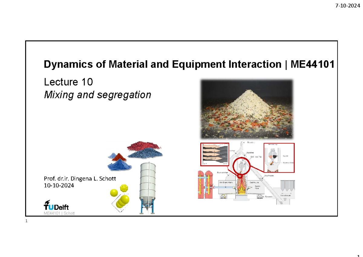 ME44101 2024-2025 Lecture 10: Mixing and Segregation Insights - Studeersnel