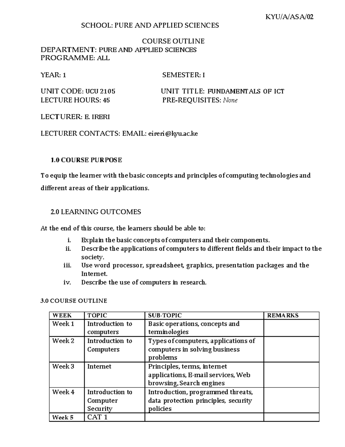 Course Outline ucu 2105 - KYU/A/ASA/ SCHOOL: PURE AND APPLIED SCIENCES ...