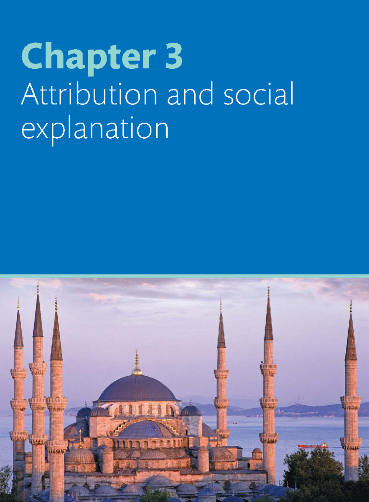 Chapter 3: Attribution and Social Explanation (PSY 101) - Studocu