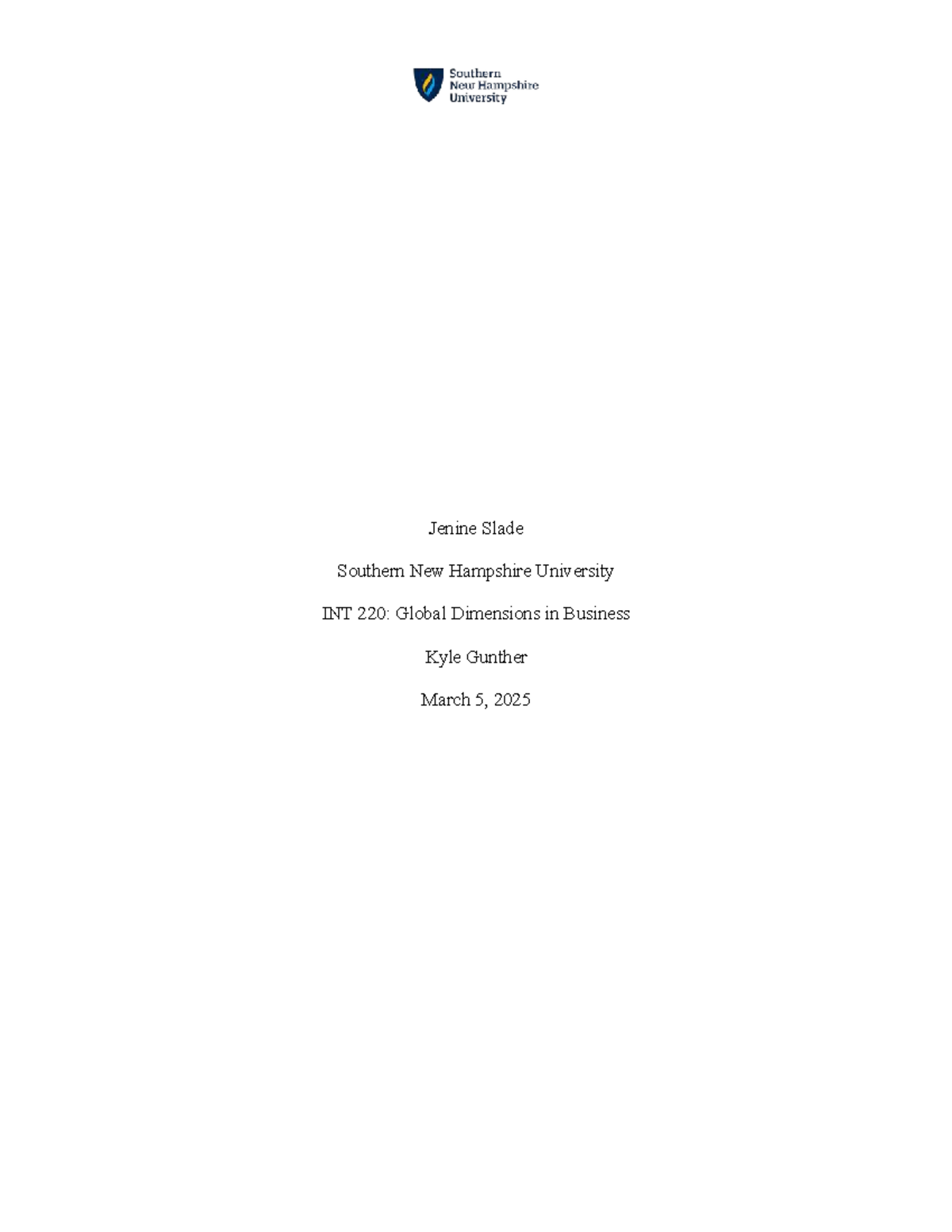INT 220: Global Dimensions in Business - Understanding Globalization ...