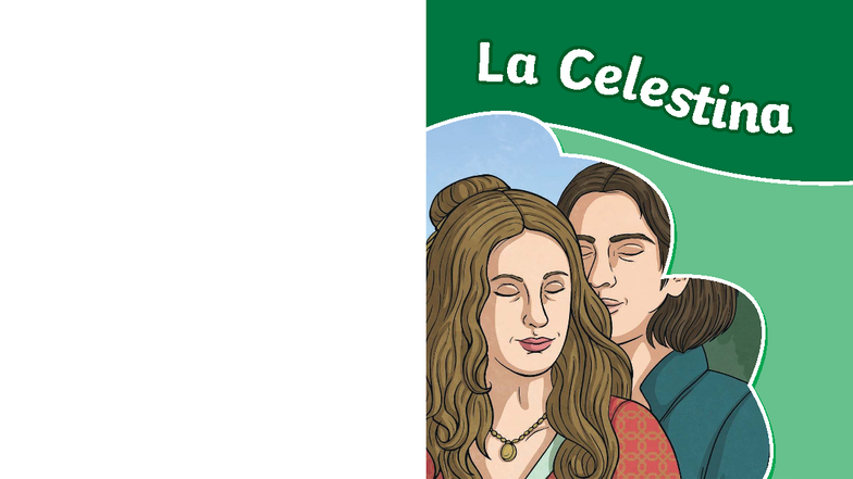 La Celestina: Tragicomedia de Calisto y Melibea - Análisis y Resumen ...