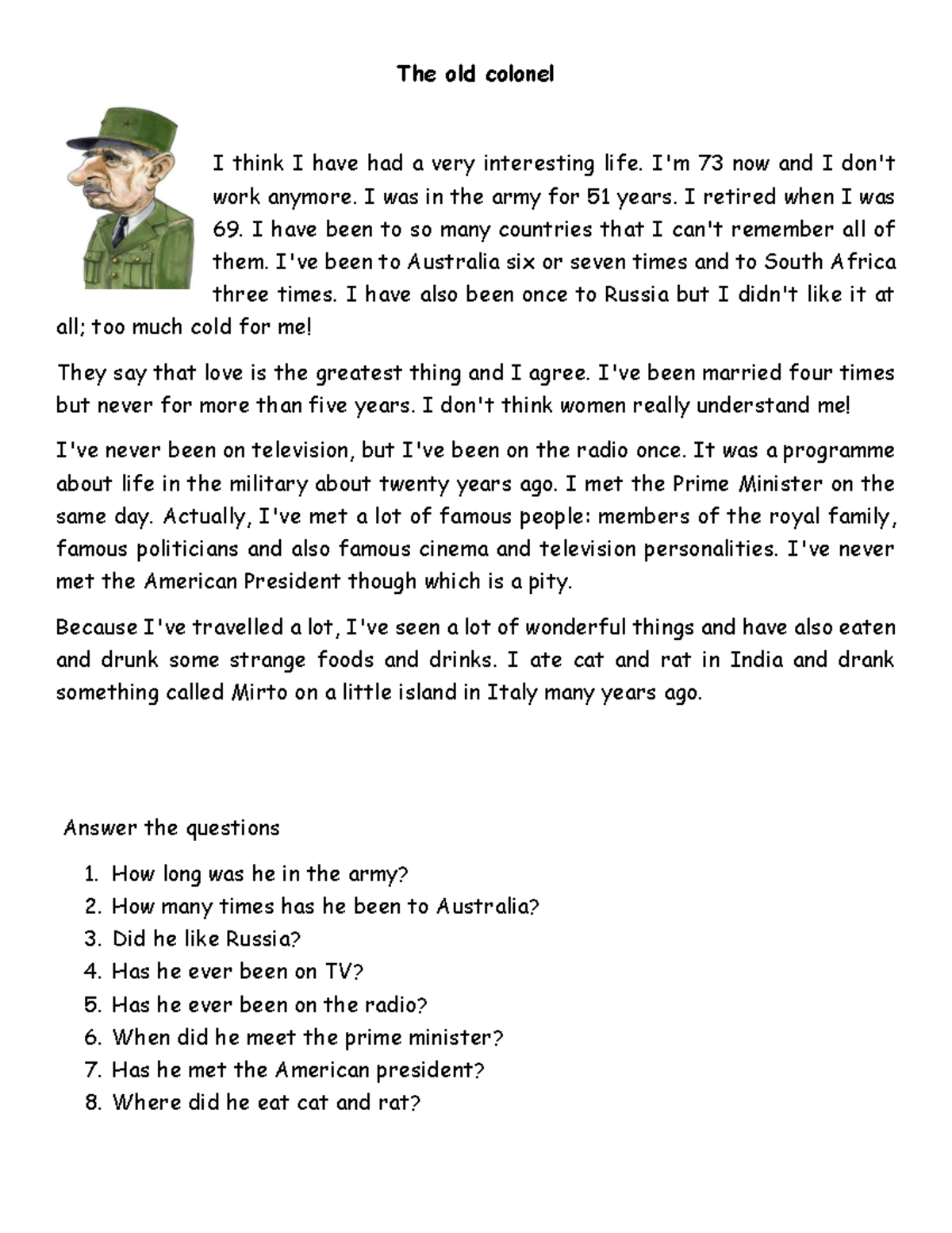 The old colonel - RESUMEN - The old colonel I think I have had a very ...
