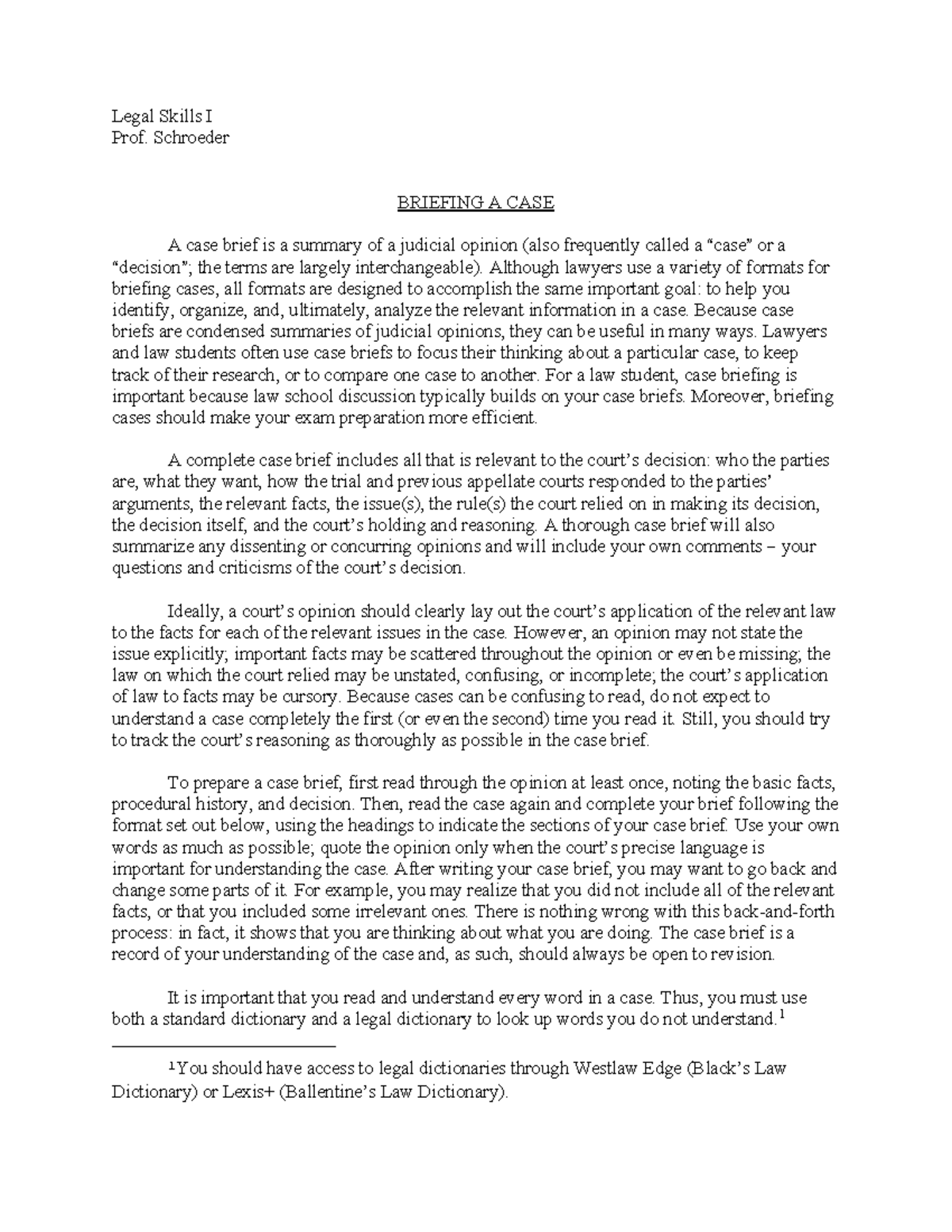 Briefing a Case Handout - Legal Skills I Prof. Schroeder BRIEFING A ...