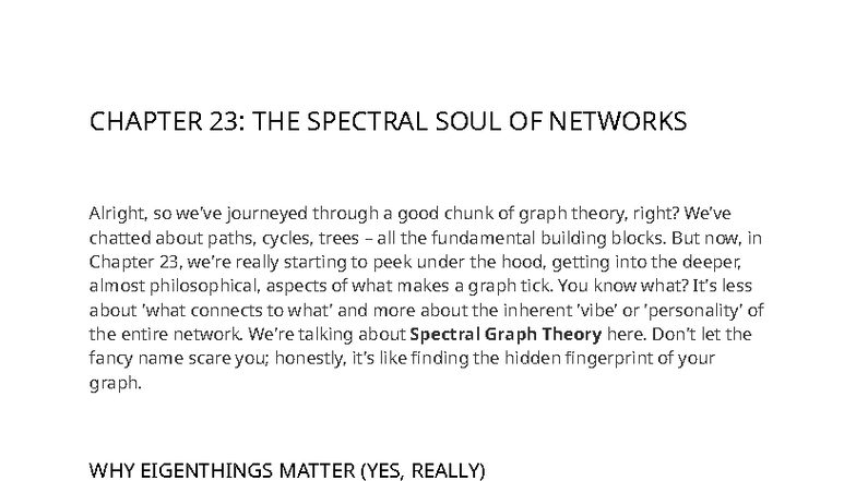 CHAPTER 23: SPECTRAL GRAPH THEORY IN MODERN NETWORKS - Studocu