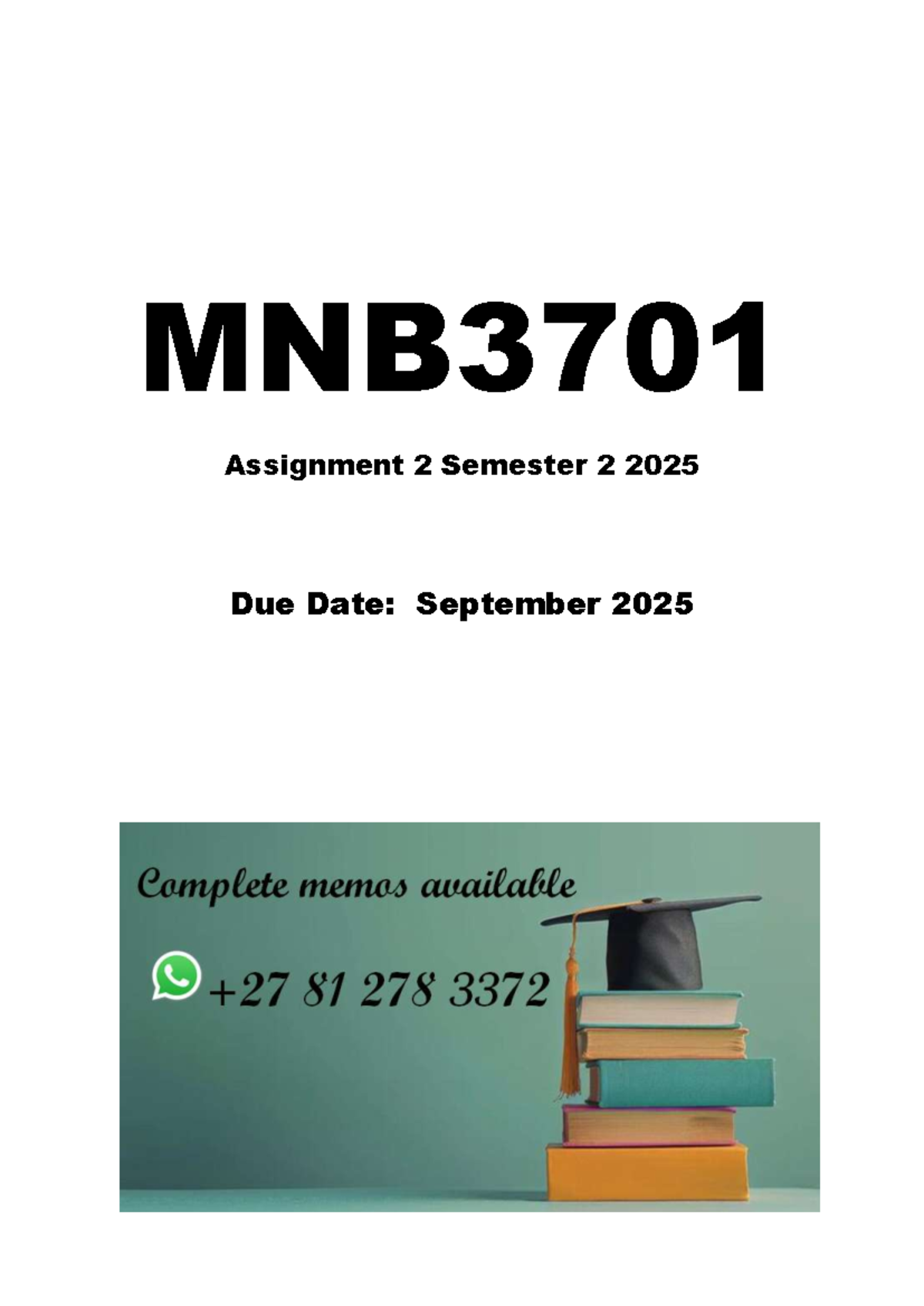 MNB3701 Assignment 2 Memo: International Business Strategies 2025 - Studocu