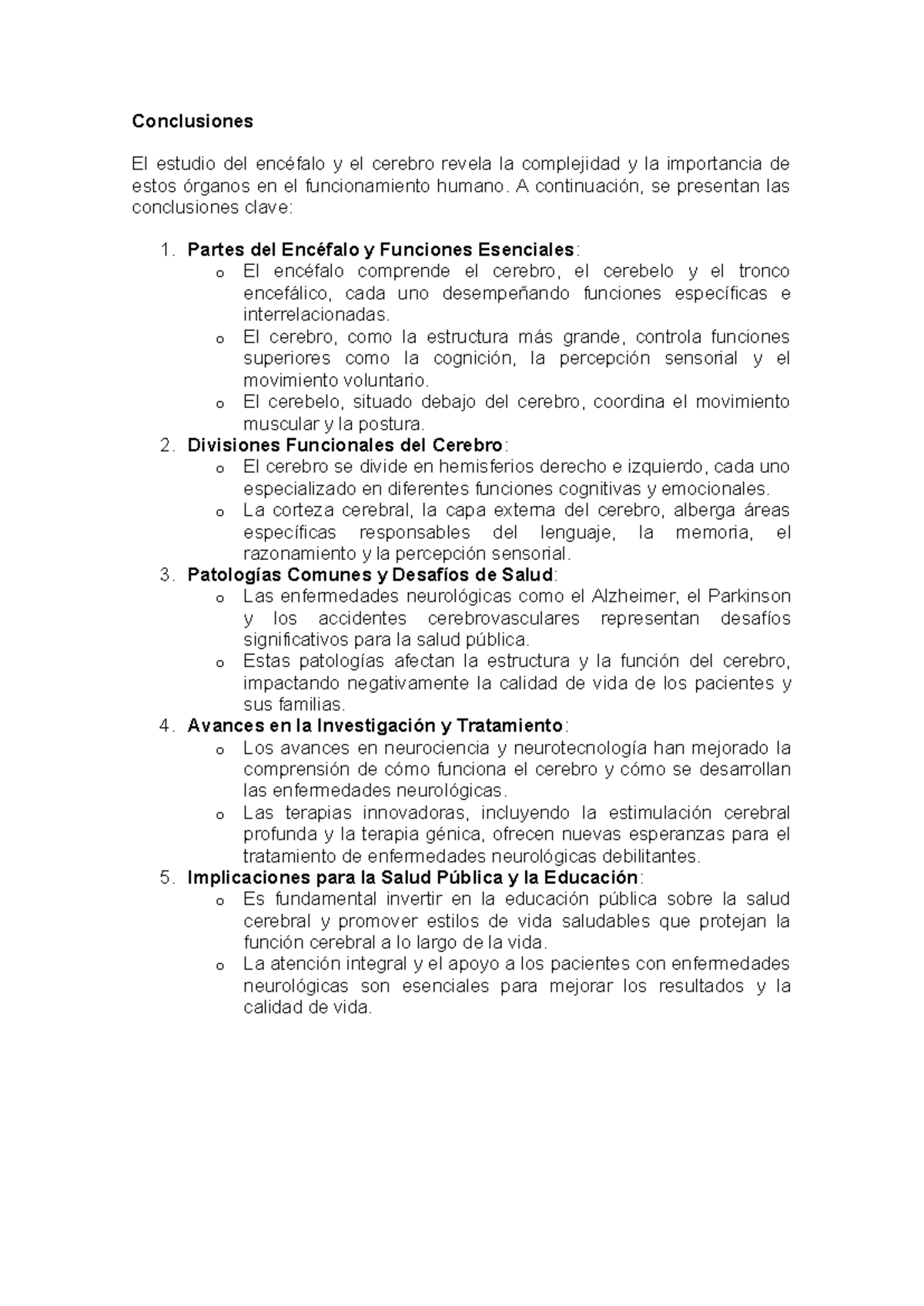 Conclusiones del Estudio del Encéfalo y la Salud Neurológica - Studocu