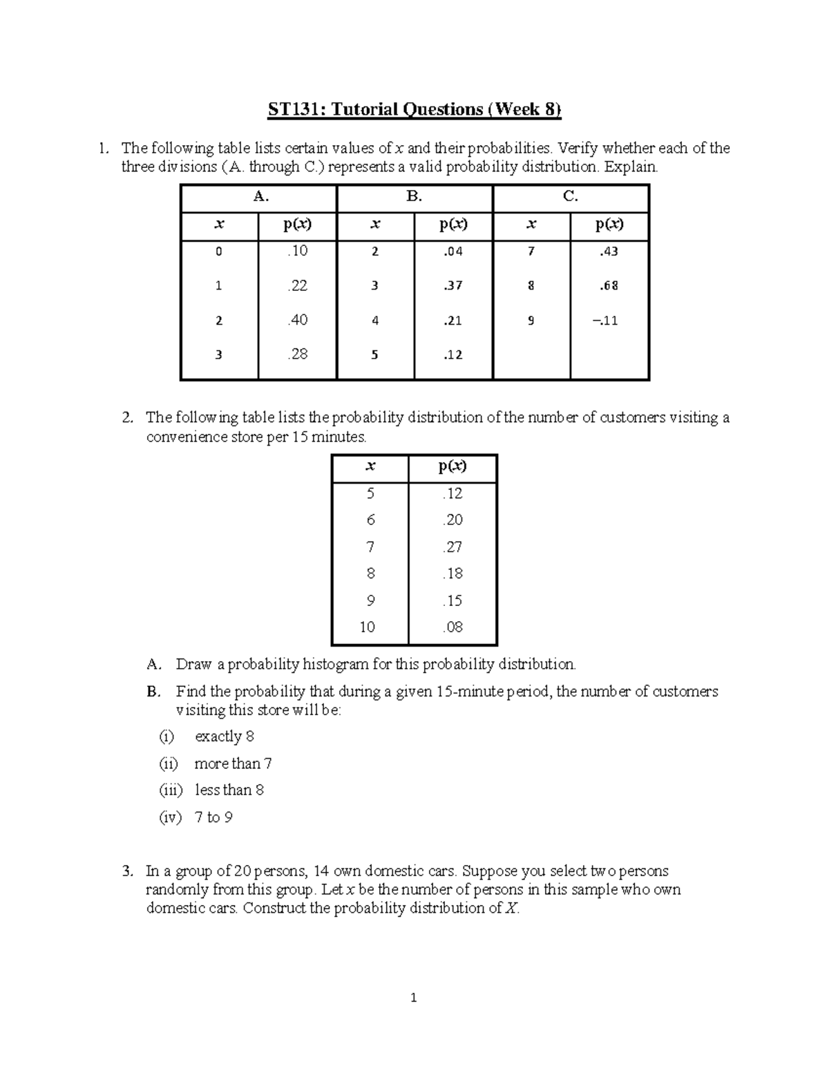 Tutorial Sheet (Week 8) - ST131: Tutorial Questions (Week 8) The ...