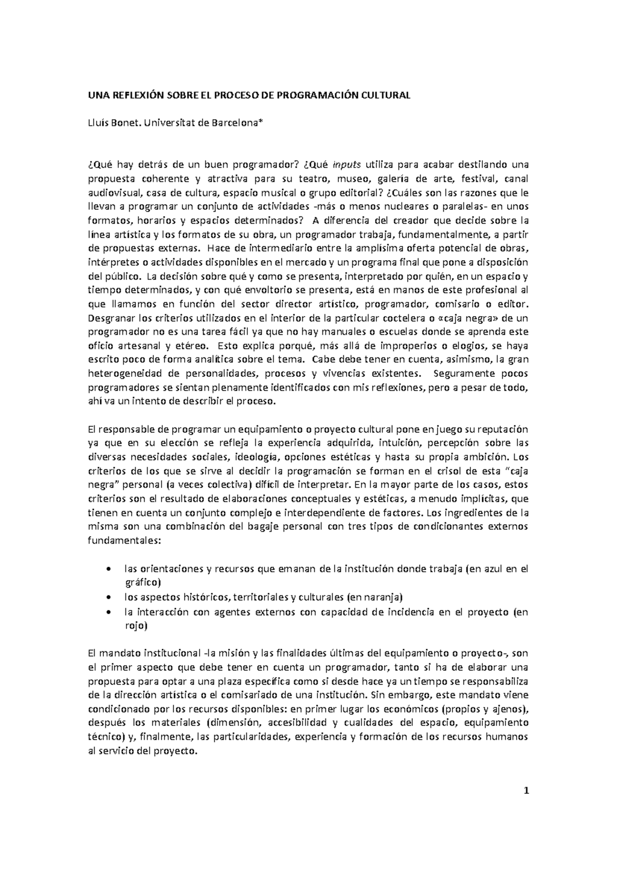 UNA REFLEXIÓN SOBRE EL PROCESO DE PROGRAMACIÓN CULTURAL (UNA) - Studocu