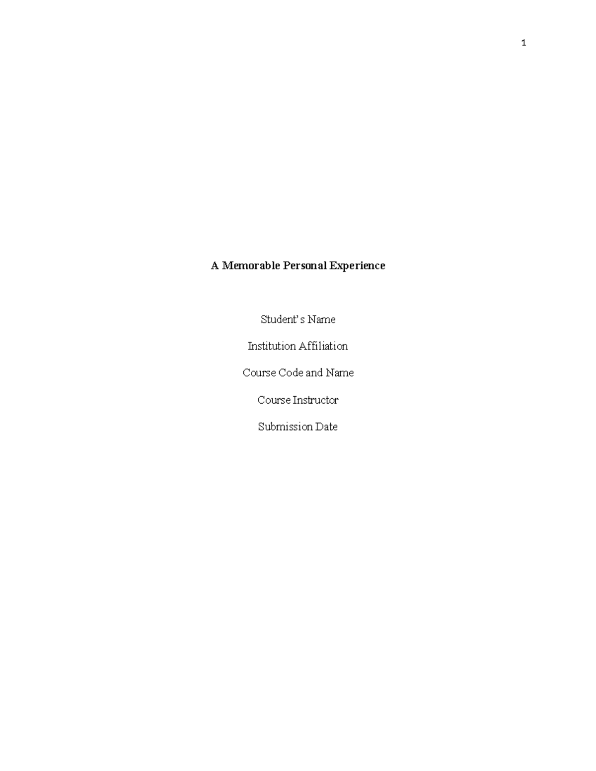 Memorable Personal Experience Essay - Course Code and Name - Studocu