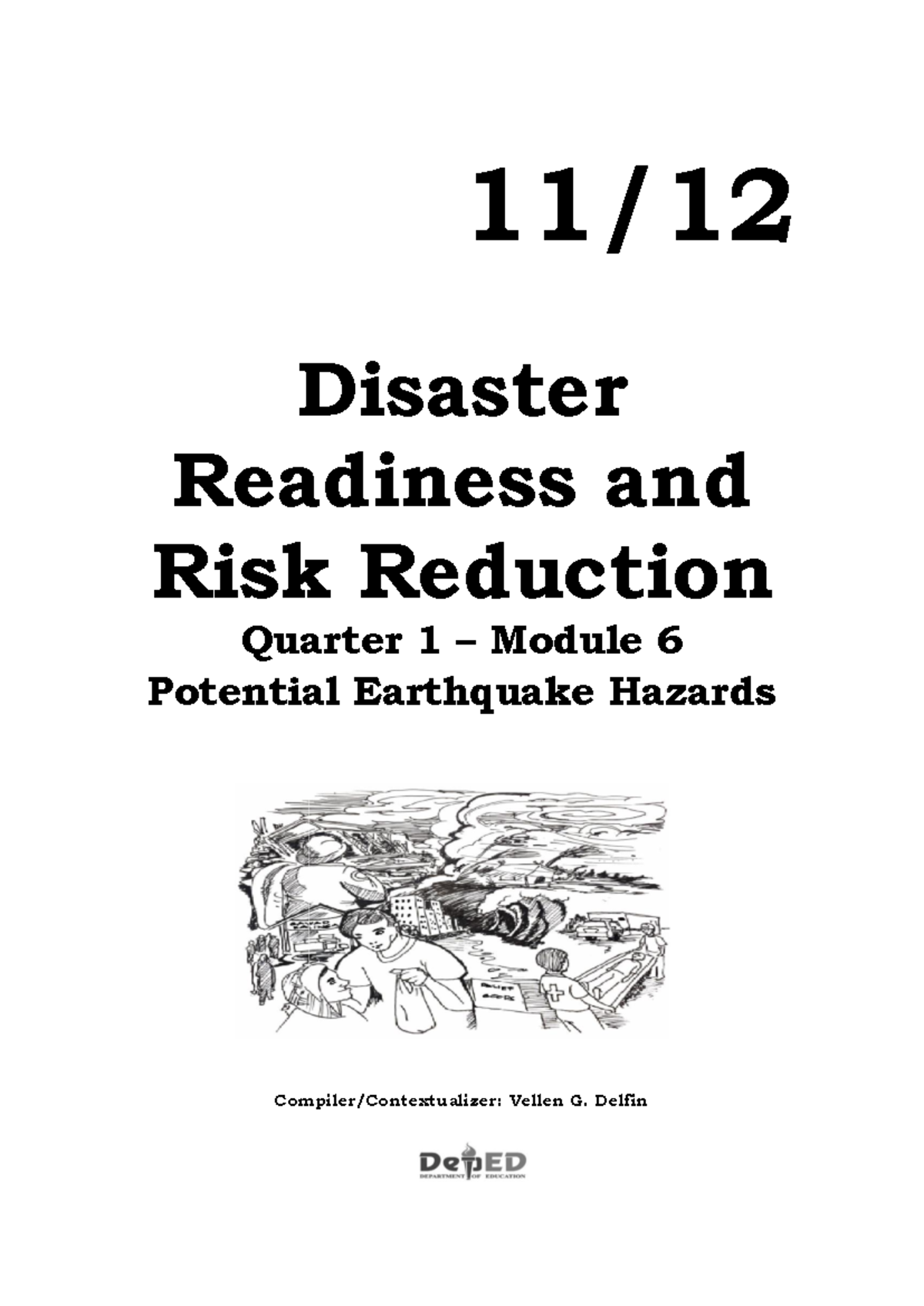 6 Q1 DRRR - Module 6: Understanding Earthquake Hazards & Preparedness ...