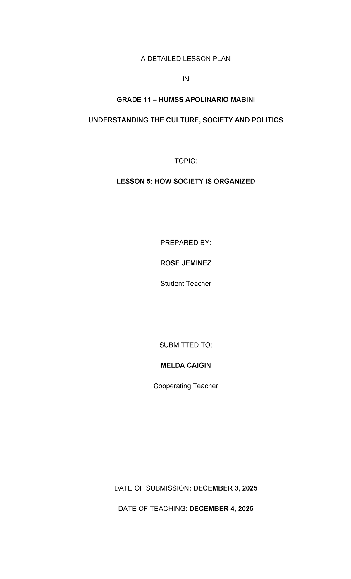 Detailed Lesson Plan: UCSP 11 HUMSS - How Society is Organized - Studocu