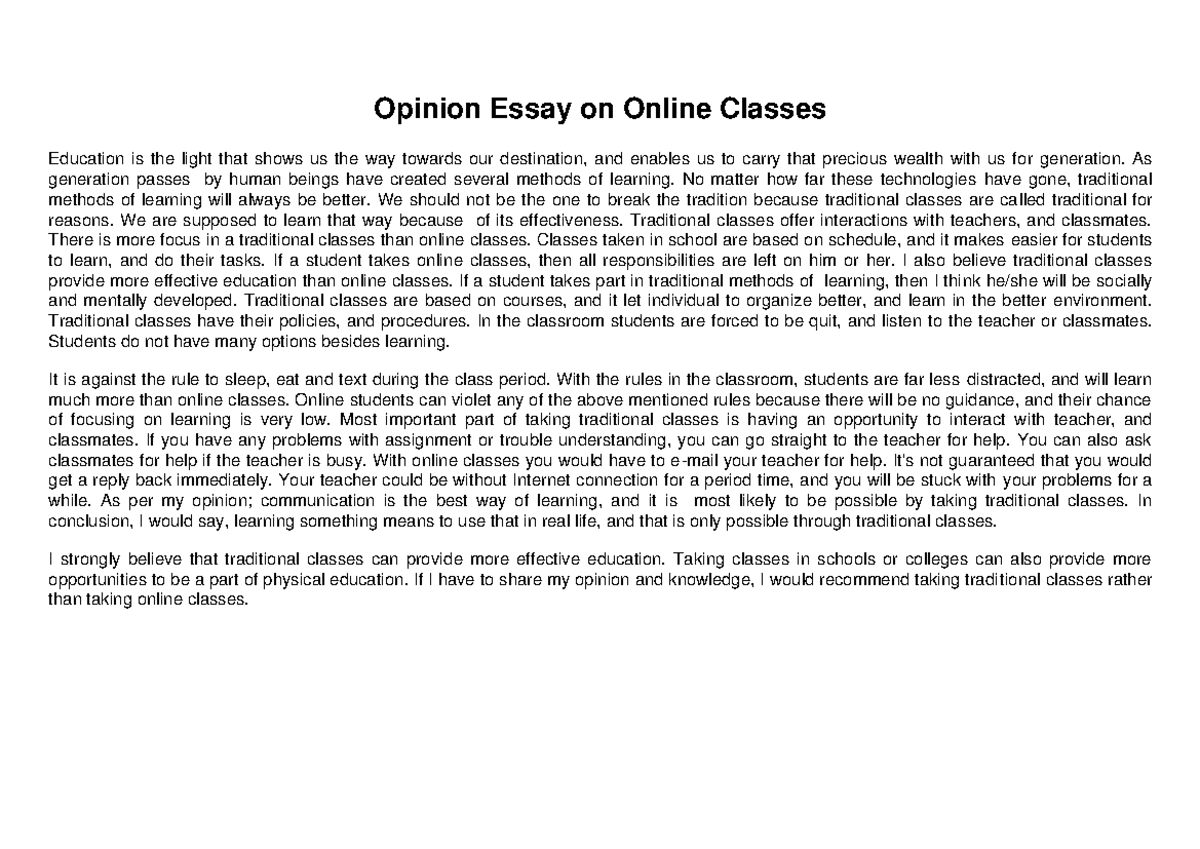 Opinion Essay: The Superiority of Traditional Classes Over Online ...