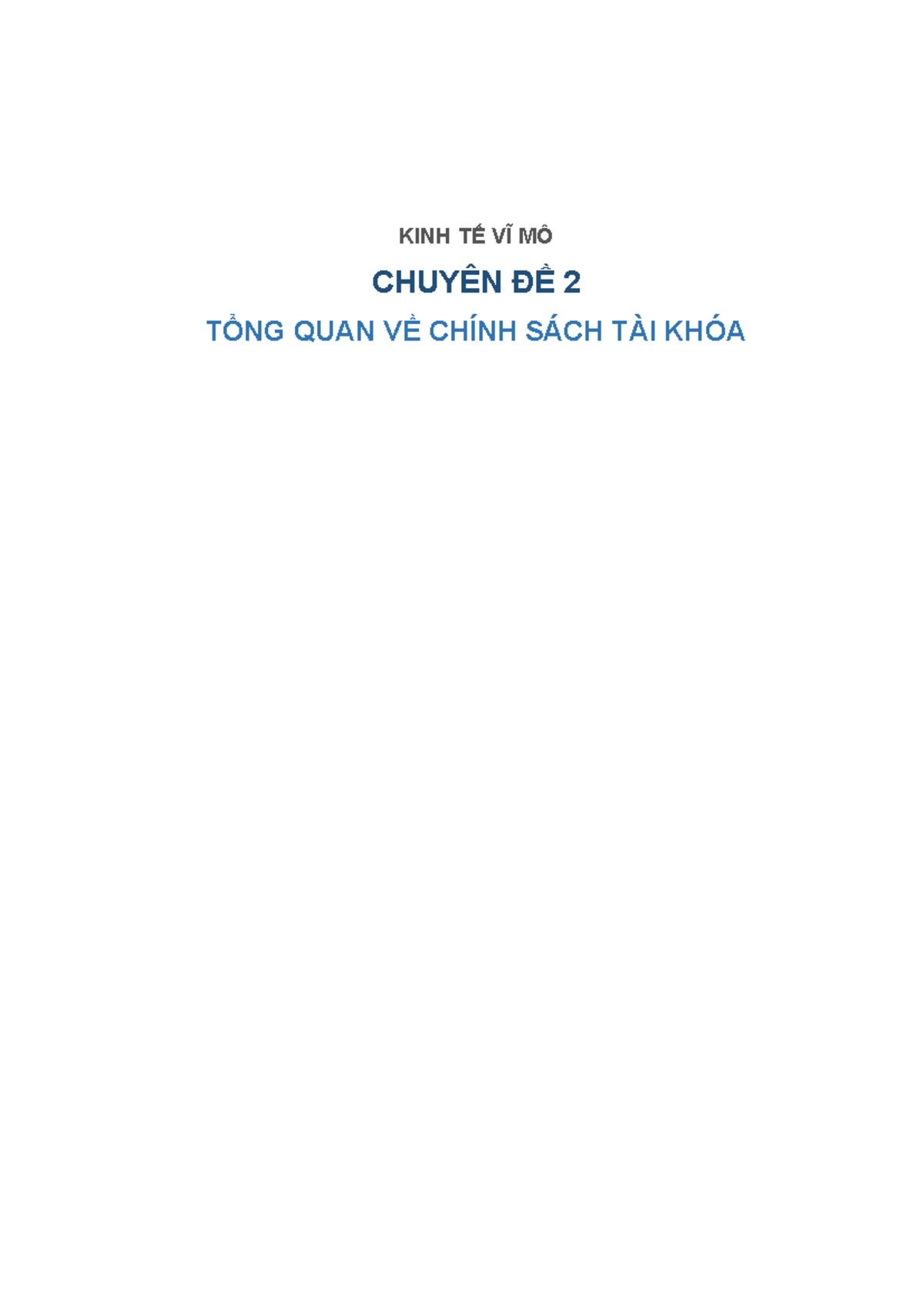 Chuyên Đề 2: Tổng Quan Về Chính Sách Tài Khóa - Studocu