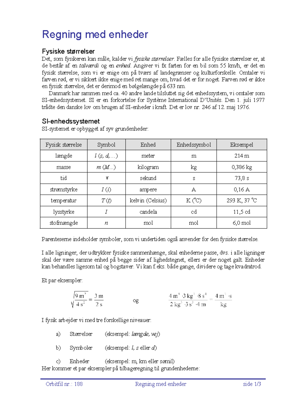 0188 Regning med enheder: Fysiske størrelser og enheder - Studocu
