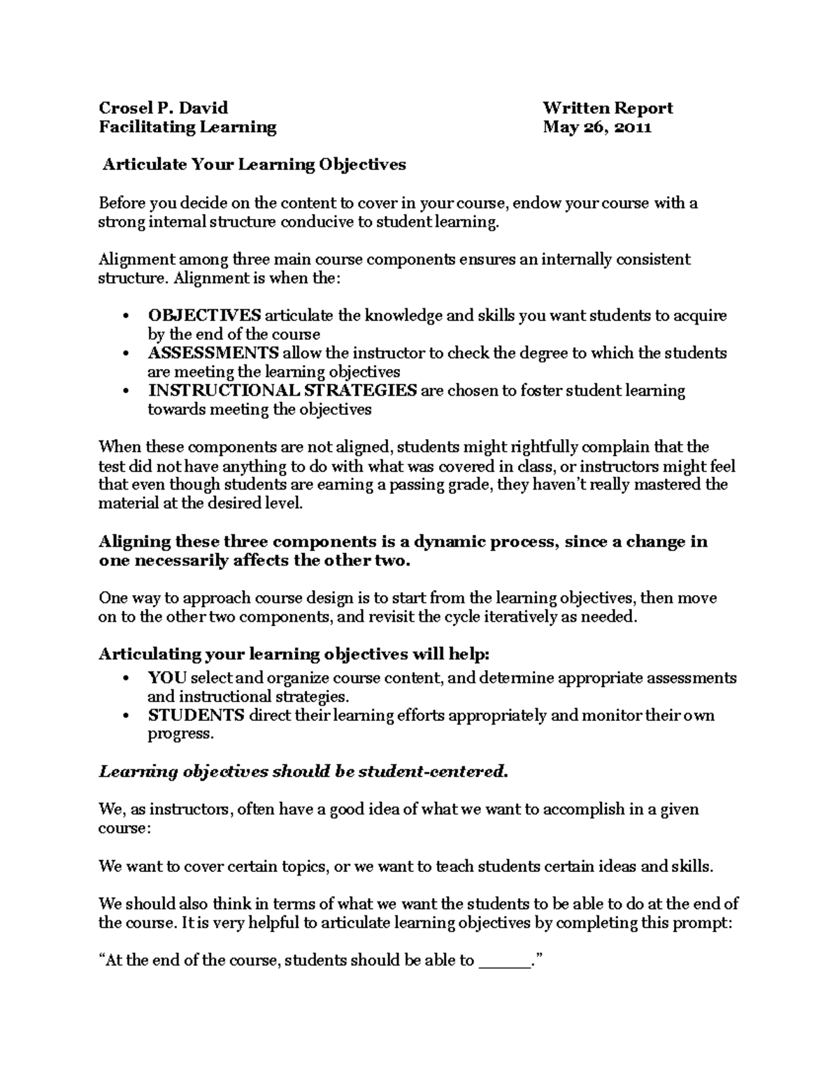 Facilitating Learning Report (EDUC 101) - Aligning Course Objectives ...