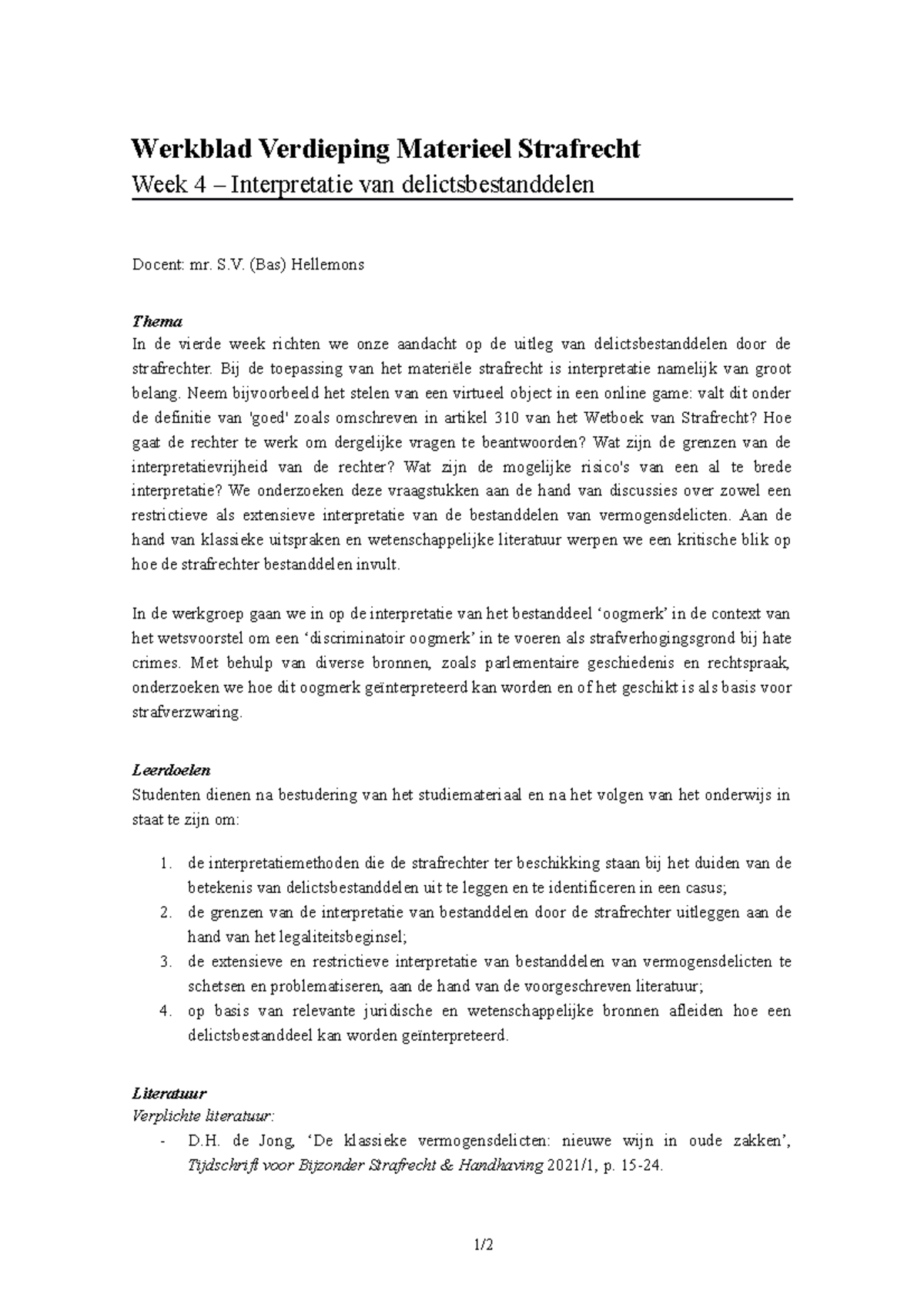 Interpretatie van Delictsbestanddelen - Werkblad Week 4 2023 - Studeersnel