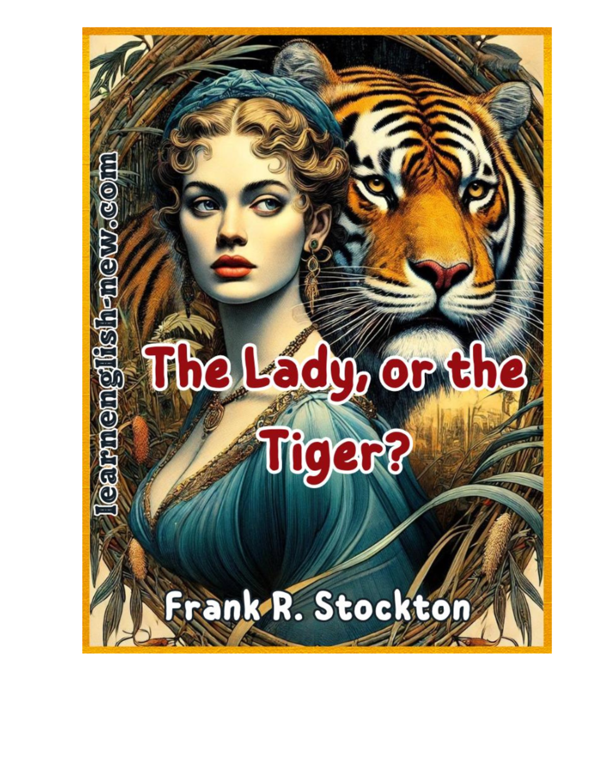 The Lady or the Tiger? - Story Analysis and Discussion Notes - Studocu