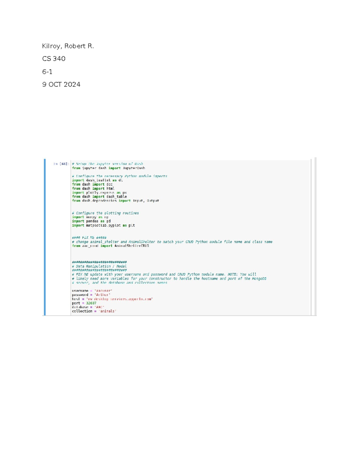 Module 6-1 CS 340: JupyterDash Configuration & CRUD Integration Guide - Studocu