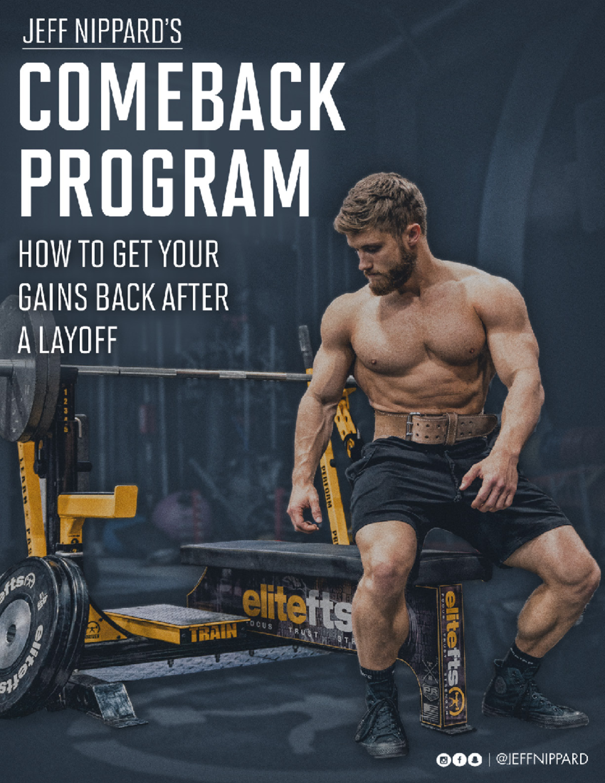 Jeff Nippard's Comeback Program: A Comprehensive Training Guide - Studocu