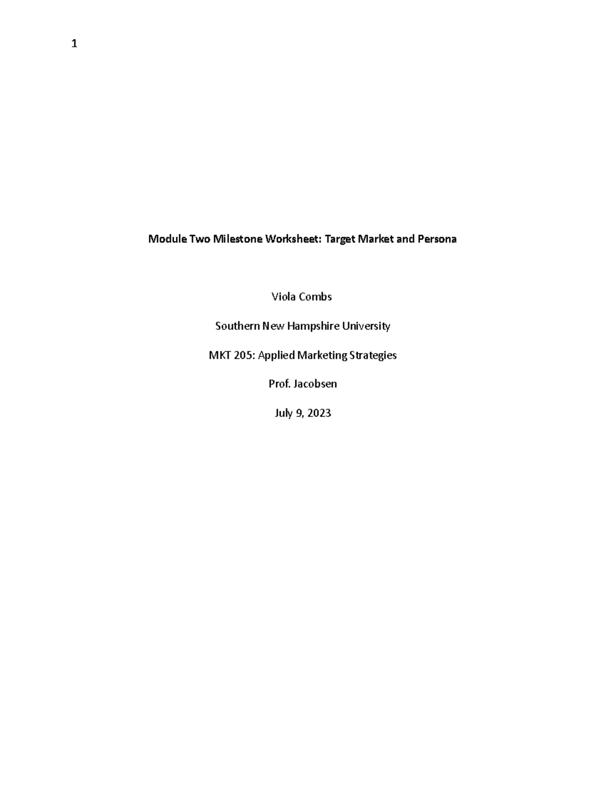 MKT205 Module Two Milestone 2: Target Market & Persona Analysis - Studocu