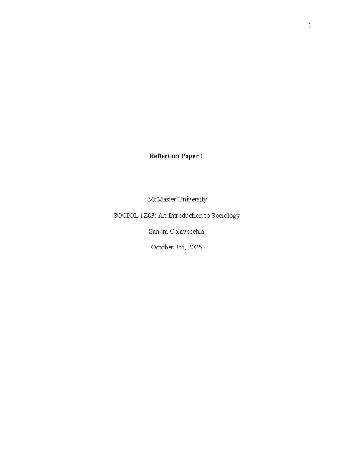 Reflection Paper 1: Insights on SOCIOL 1Z03 Themes and Inequality - Studocu