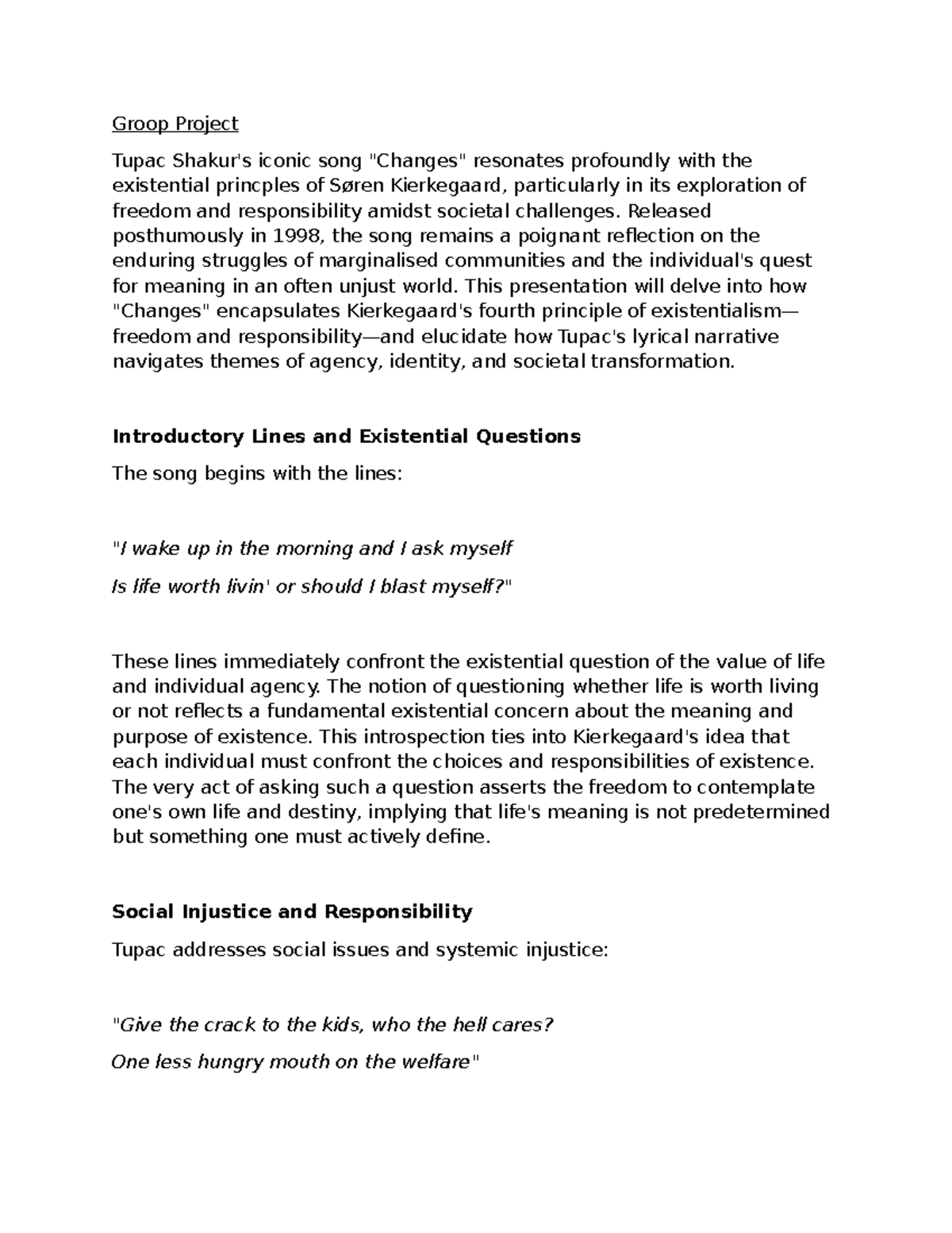PHI 201: Group Project Notes on Tupac & Kierkegaard's Existentialism ...