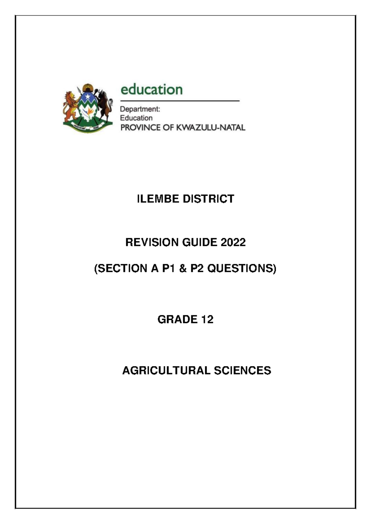 ILEMBE 2022 Grade 12 Agricultural Sciences Revision Guide 122317 - Studocu