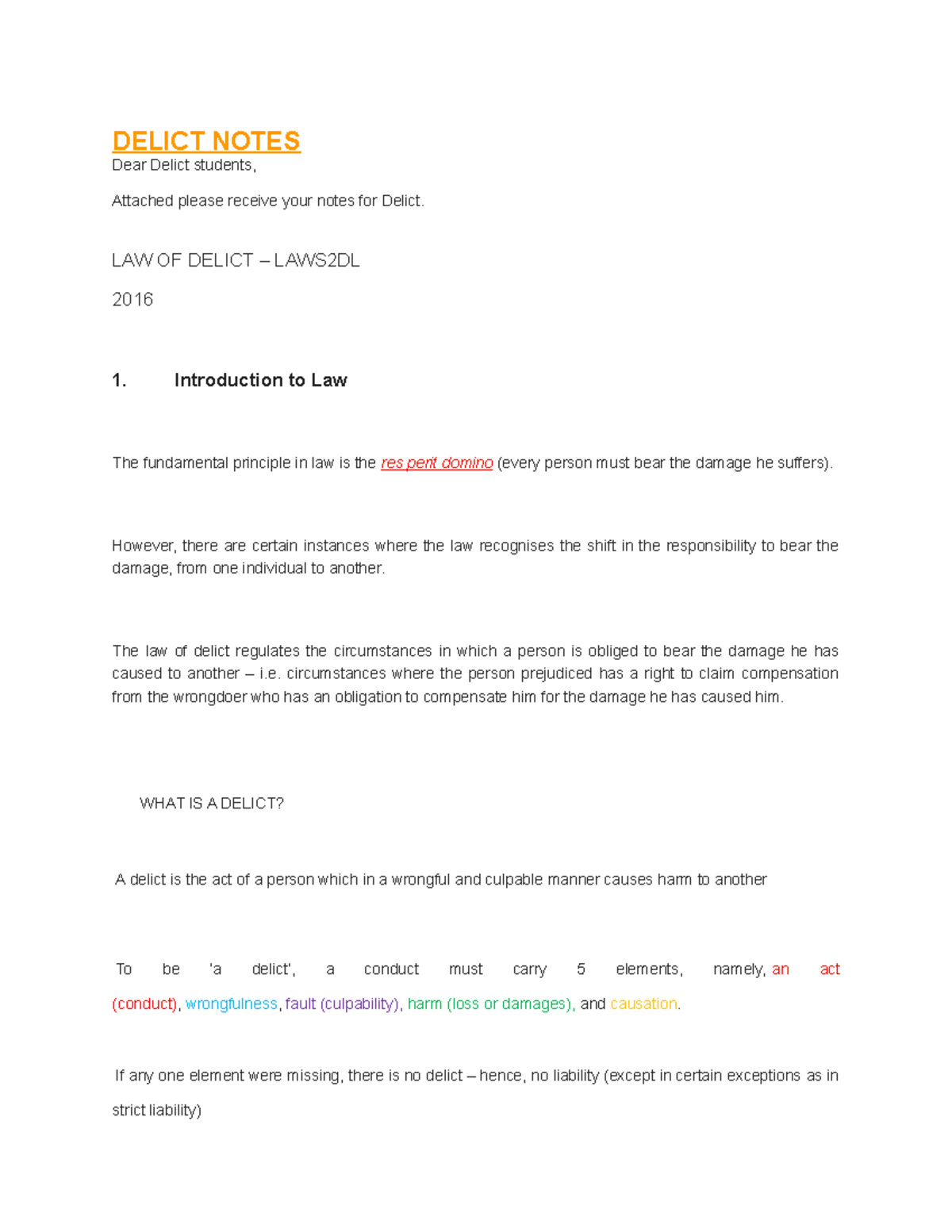 Delict Notes Overview - LAW OF DELICT (LAWS2DL) 2016 - Studocu
